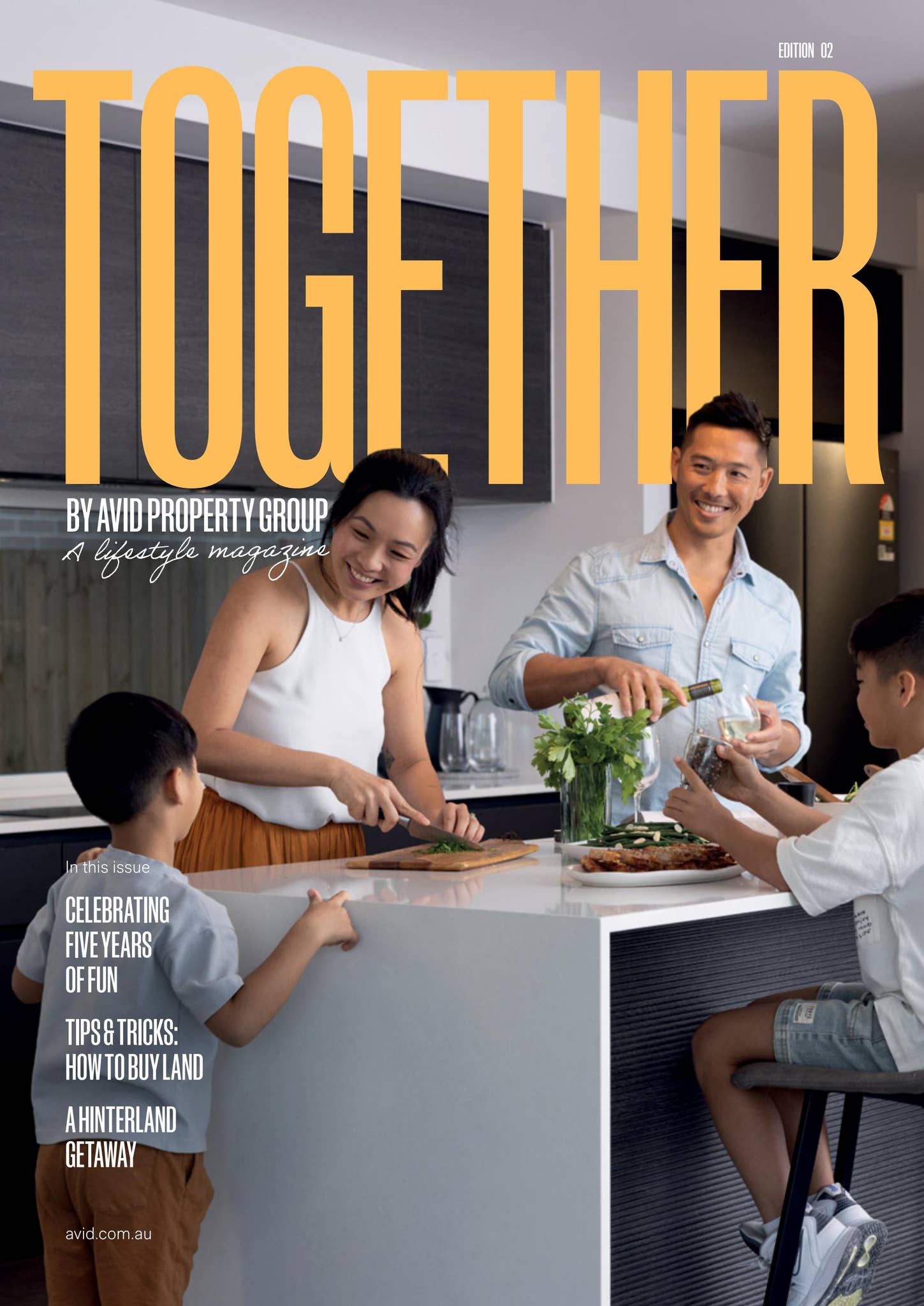 TOGETHER by AVID Property Group - A Lifestyle Magazine - Editon 2 by ...