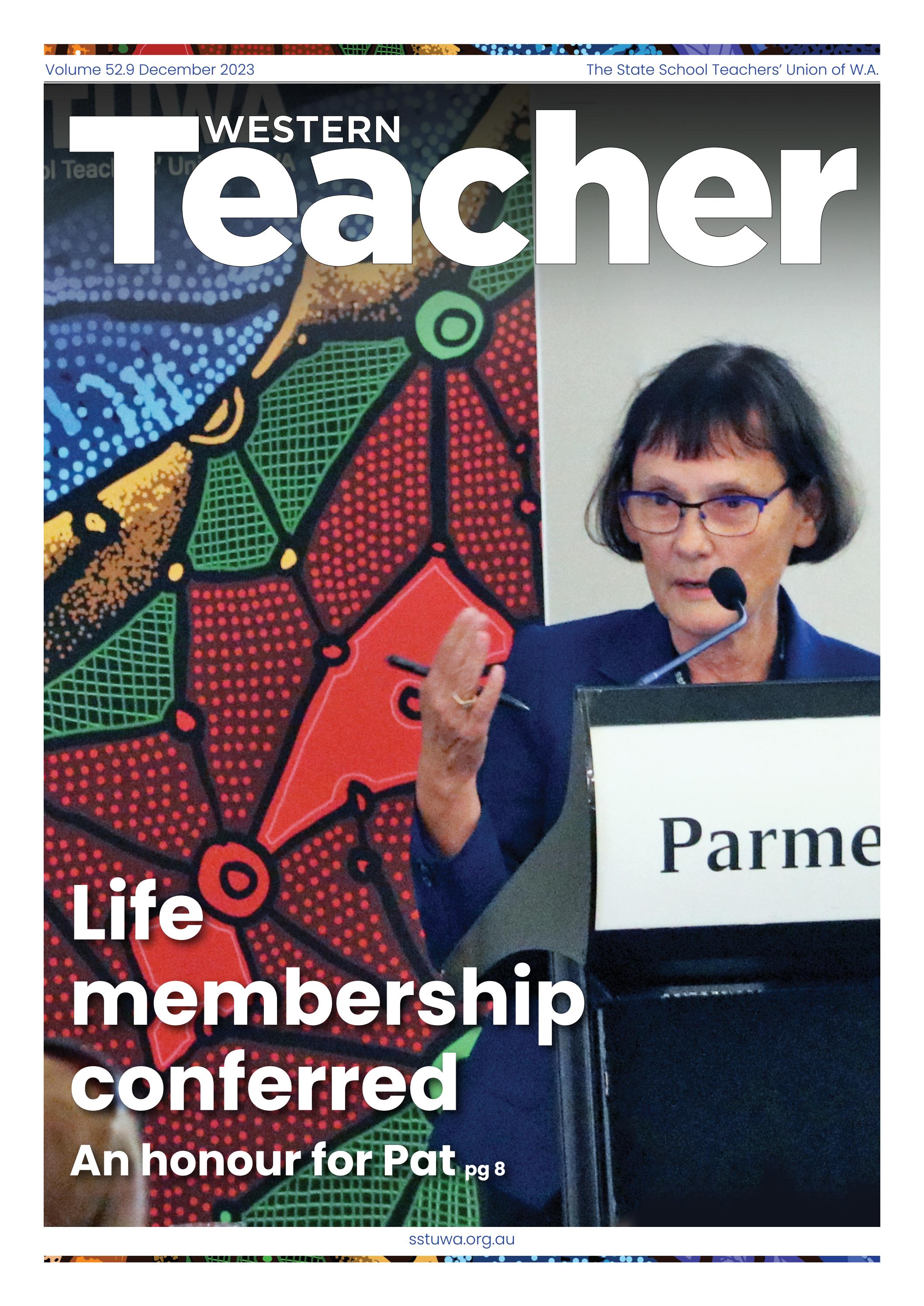December 2023 Western Teacher by SSTUWA - Issuu
