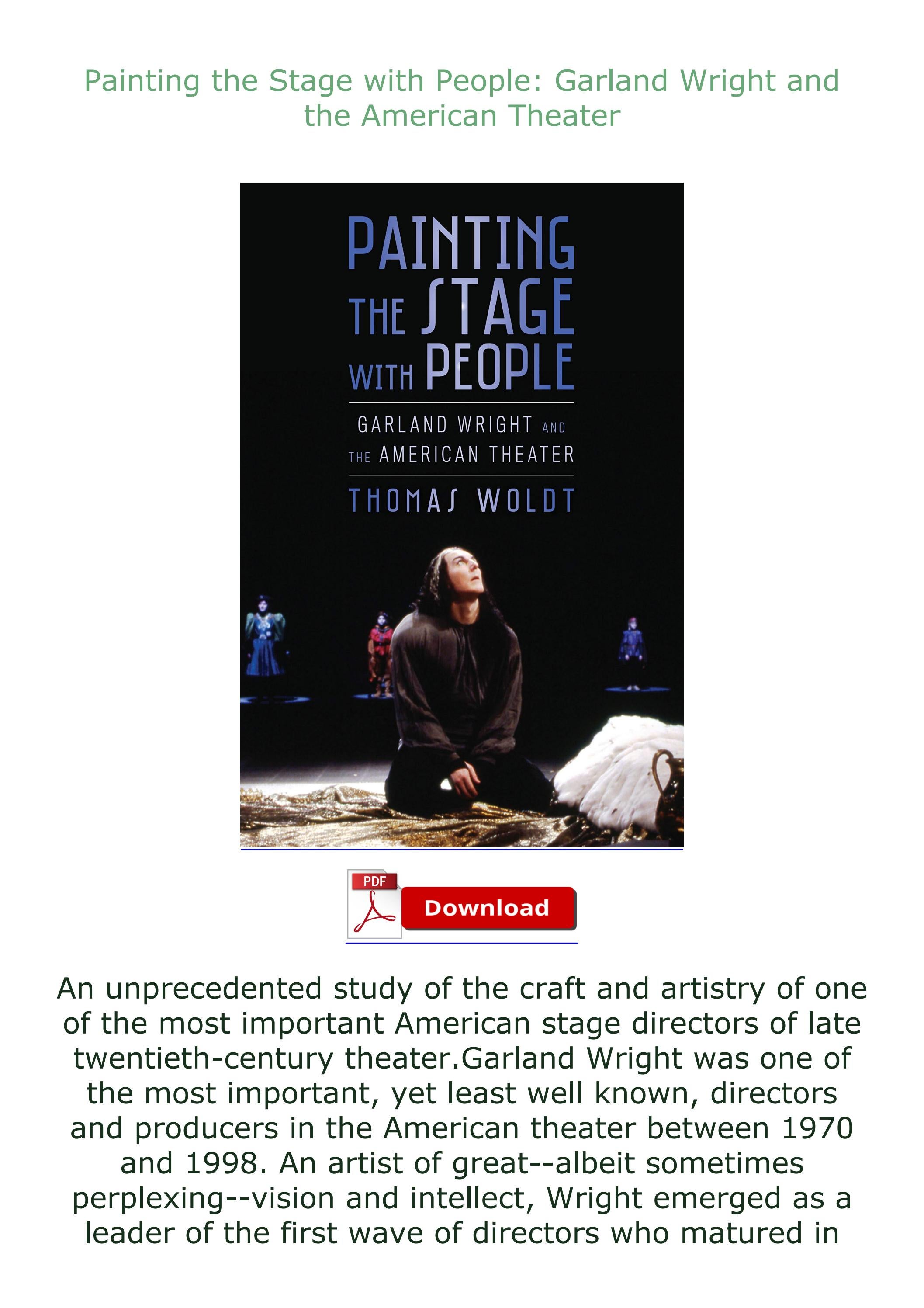 Download⚡ Painting the Stage with People: Garland Wright and the ...