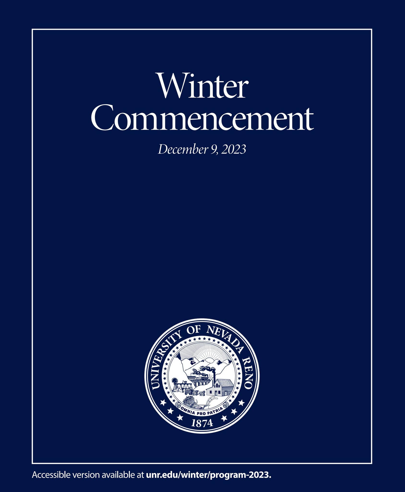 Winter Commencement 2023 Program by University of Nevada, Reno - Issuu