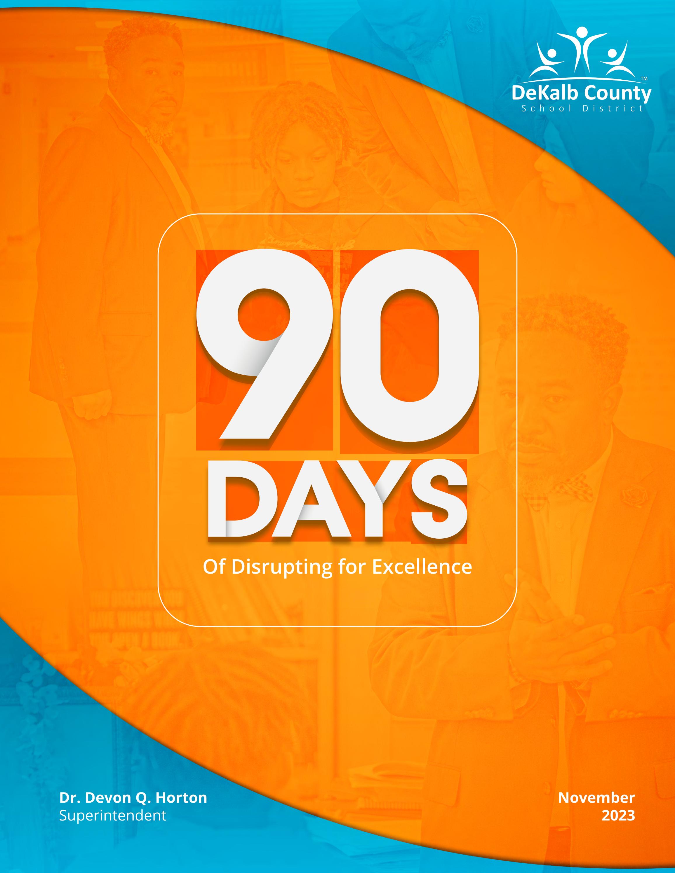 90 Days Report by WeAreDCSD - Issuu