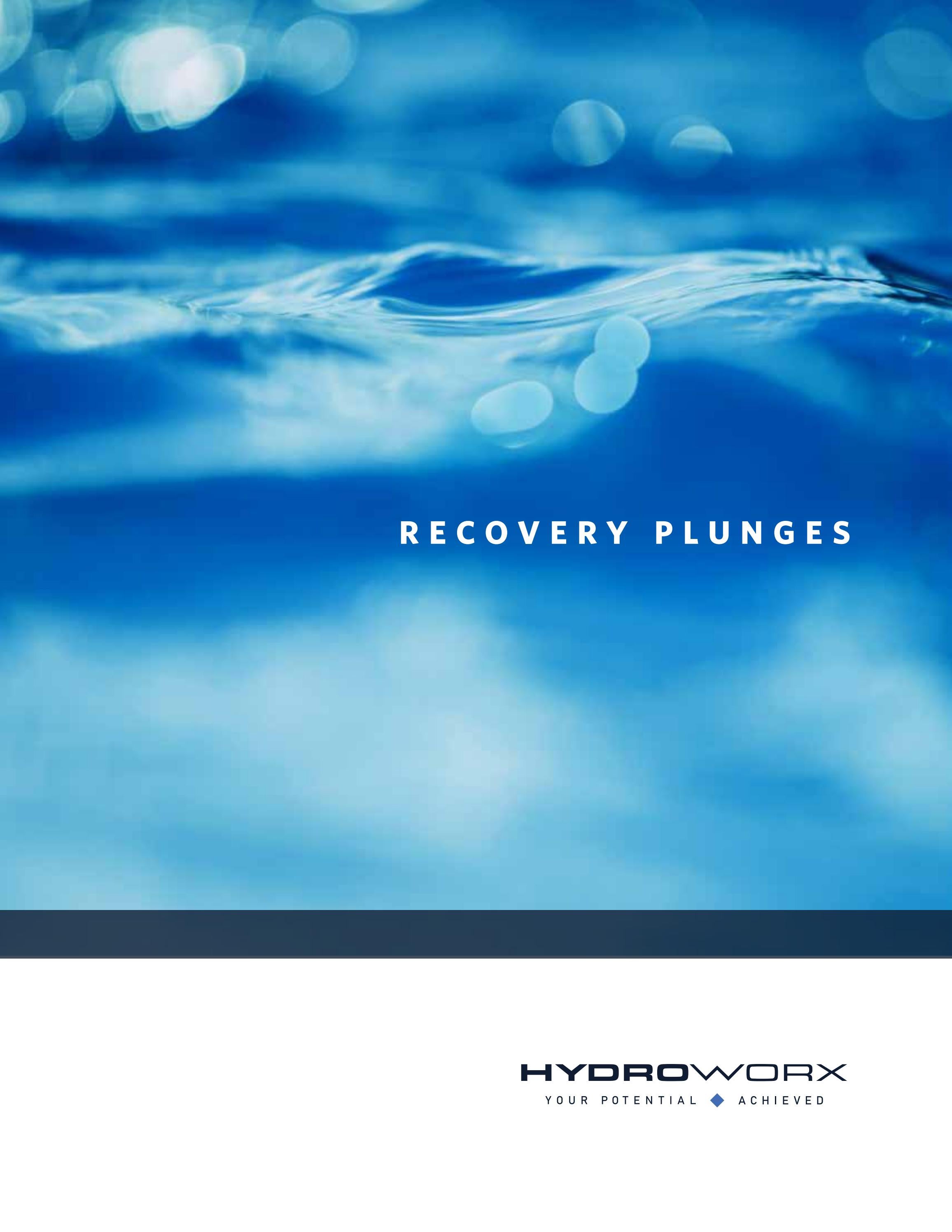 HydroWorx - Recovery Plunges by HydroWorx - Issuu