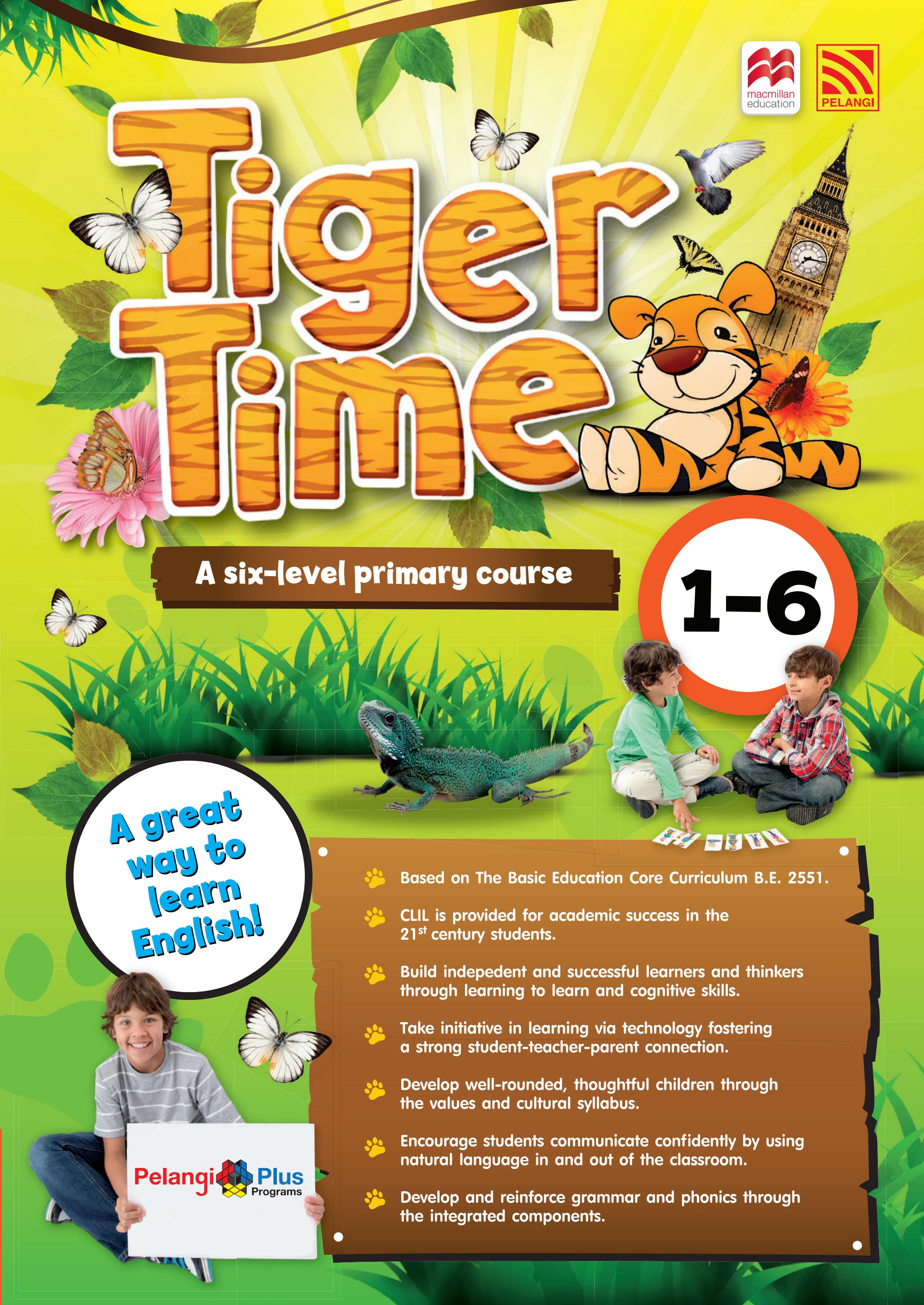 Pelangi Macmillan Tiger Time Leaflet by Pelangi Publishing Thailand - Issuu
