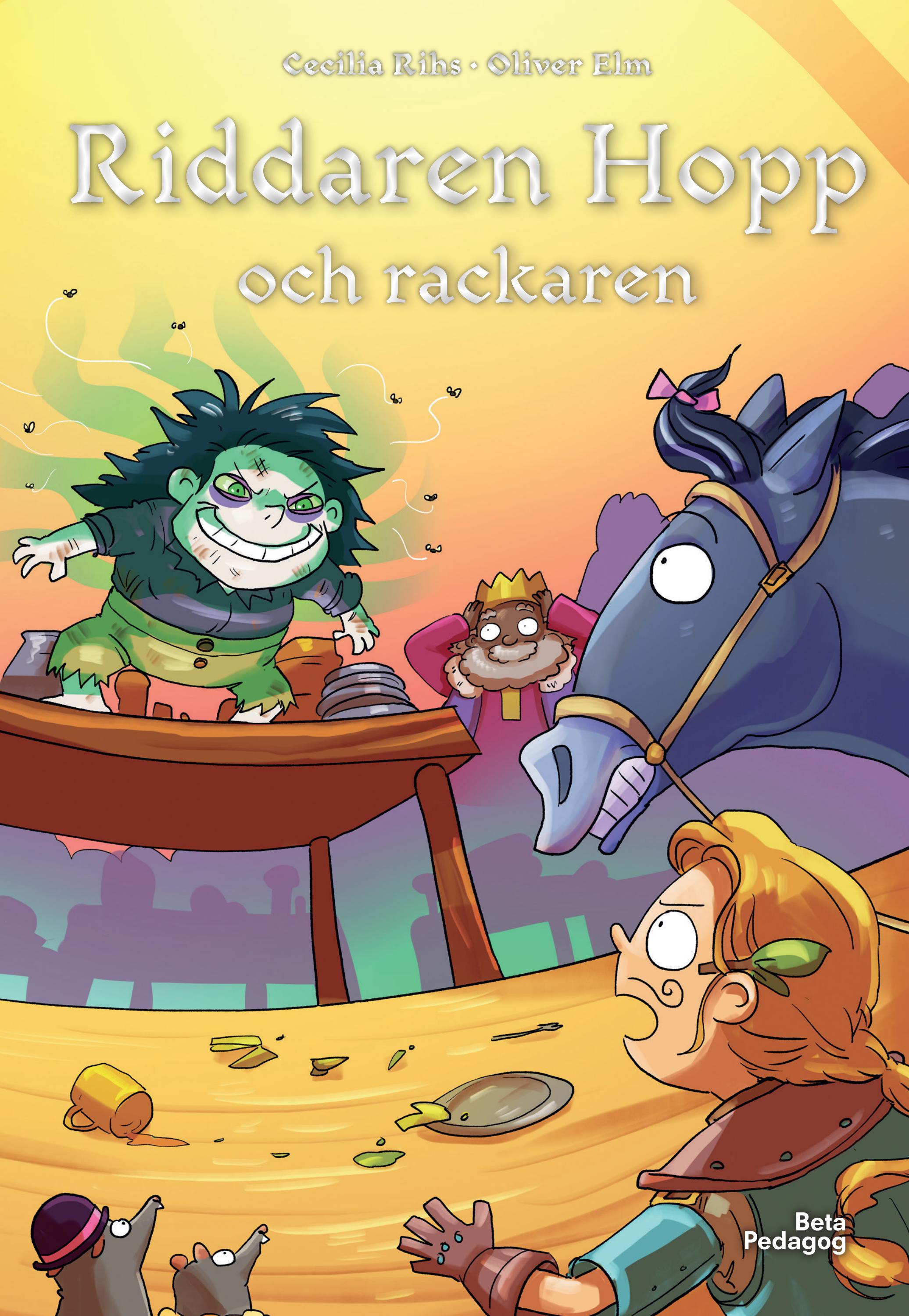 1645 Riddaren Hopp och rackaren by Beta Pedagog - Issuu