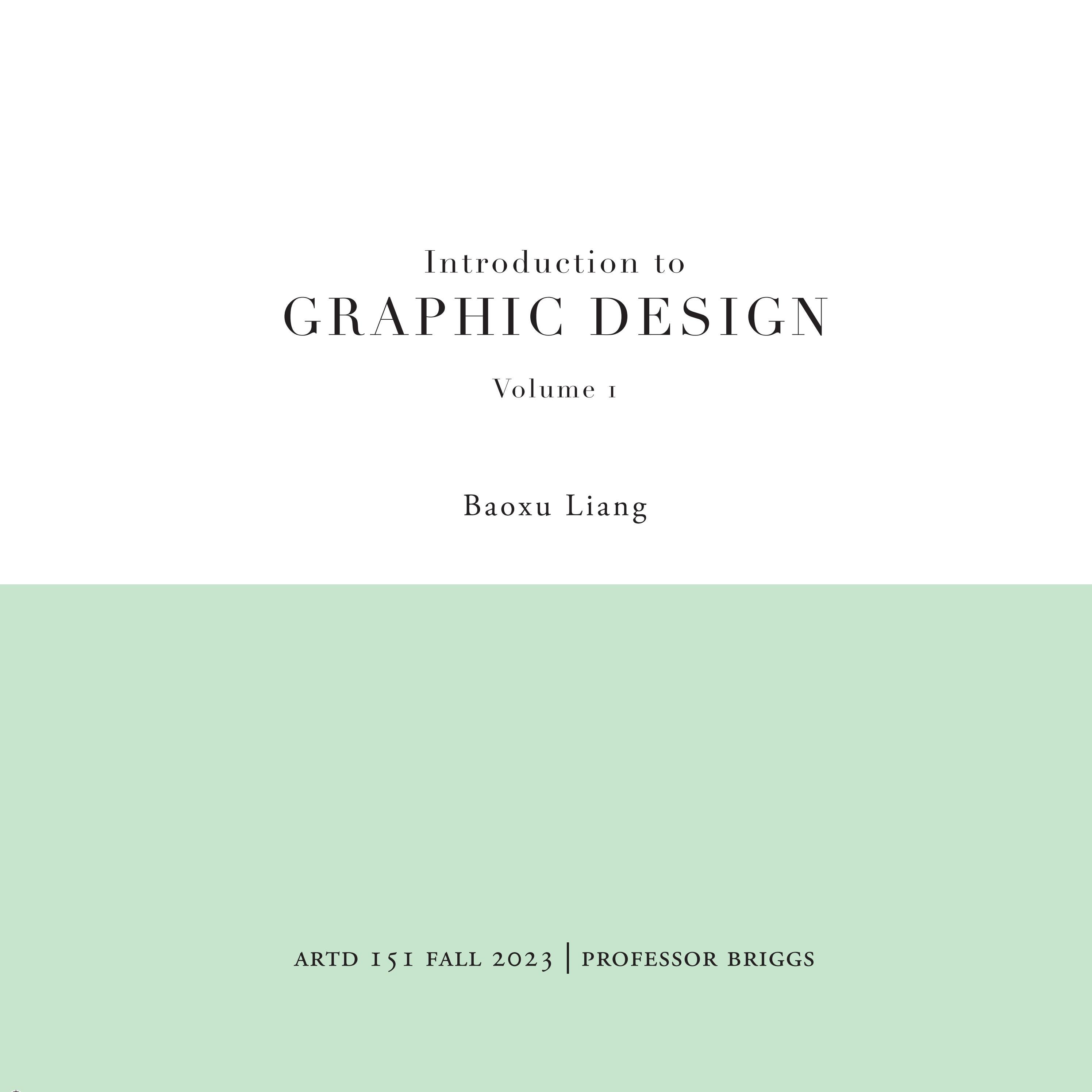 Introduction to Graphic Design Vol. 1 by Baoxu Liang - Issuu