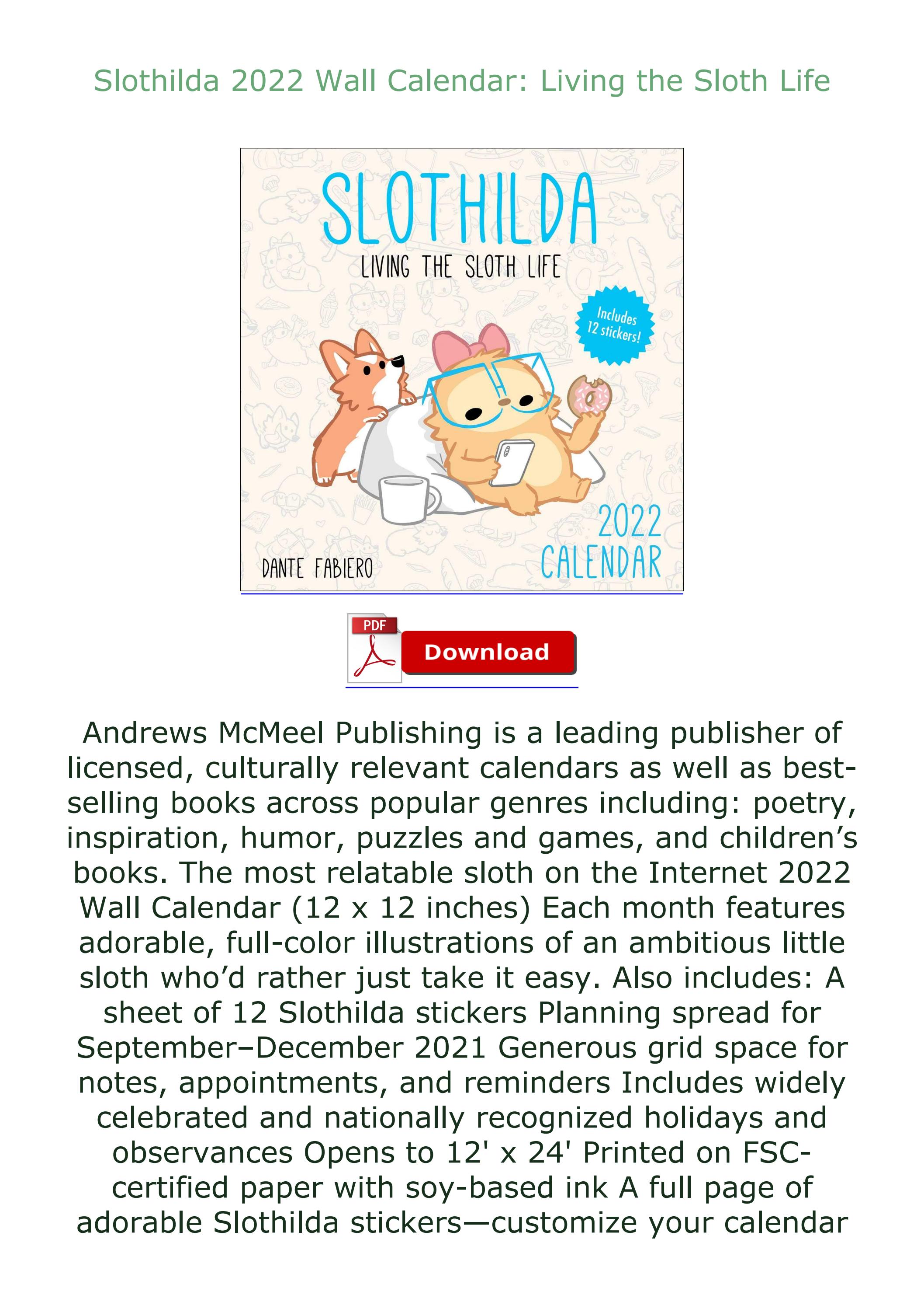full] download️⚡(pdf) Slothilda 2022 Wall Calendar: Living the Sloth ...