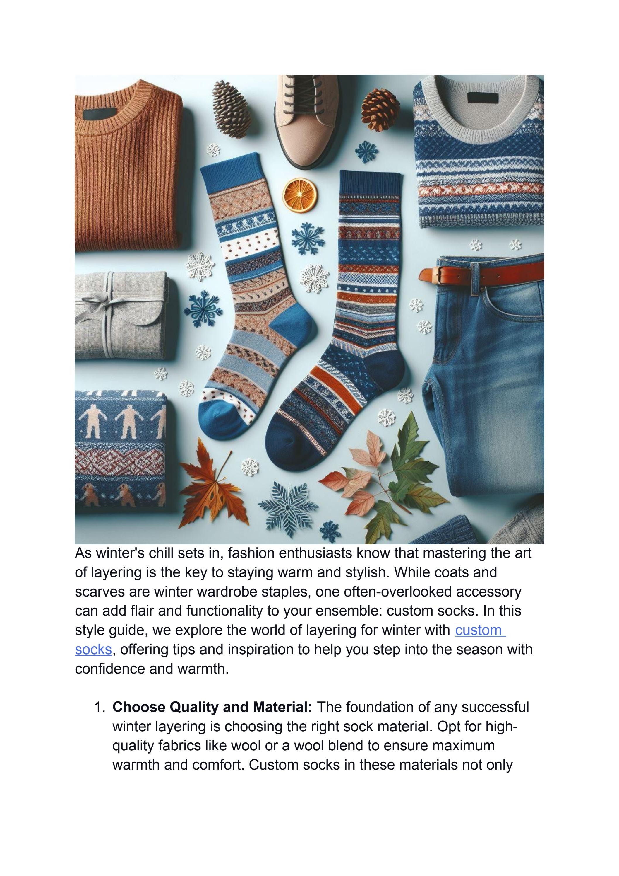 Layering for Winter with Custom Socks: A Style Guide by ...