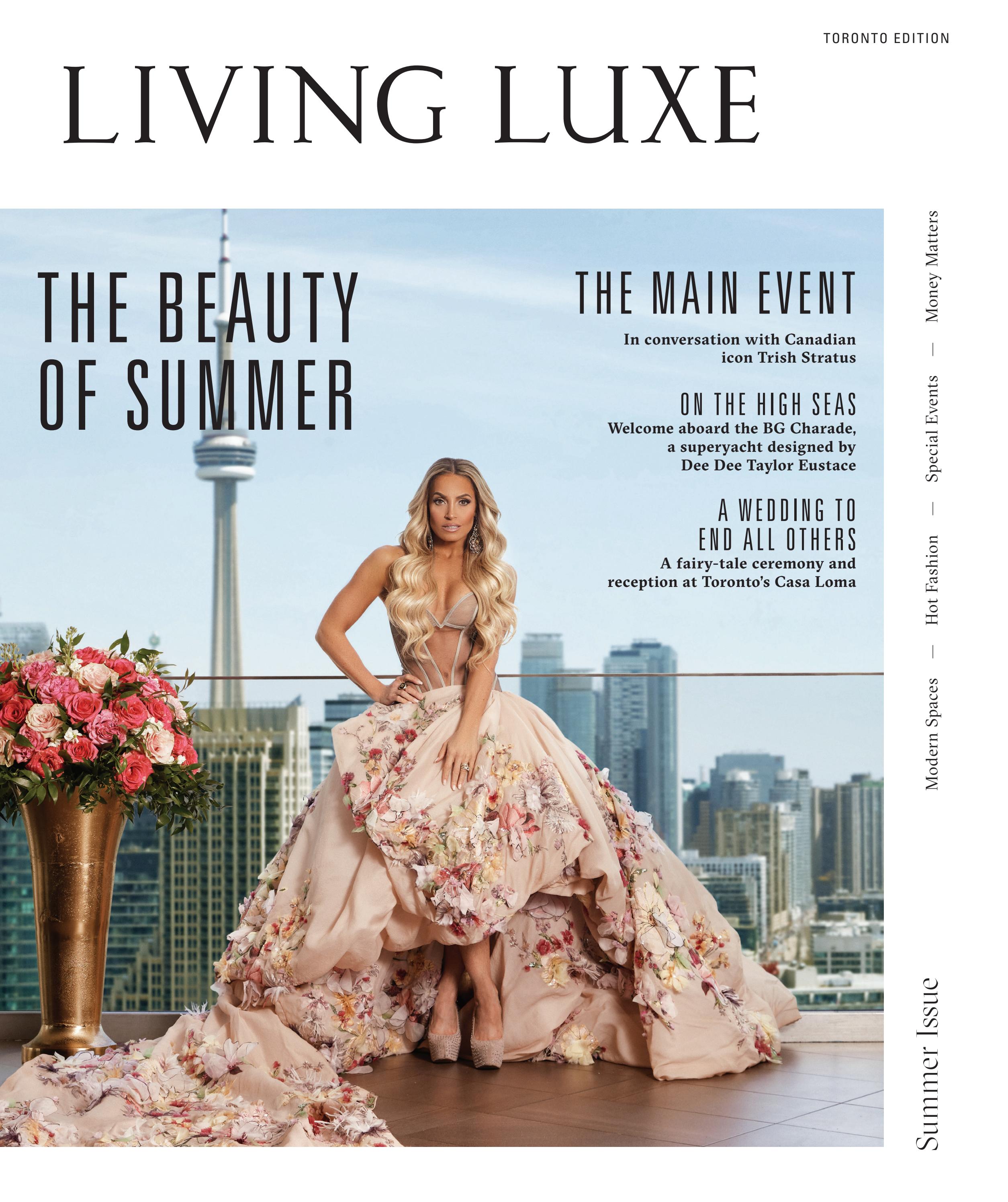 Living Luxe Magazine - Summer 23 • VOL. 05 - ISSUE 03 by ...
