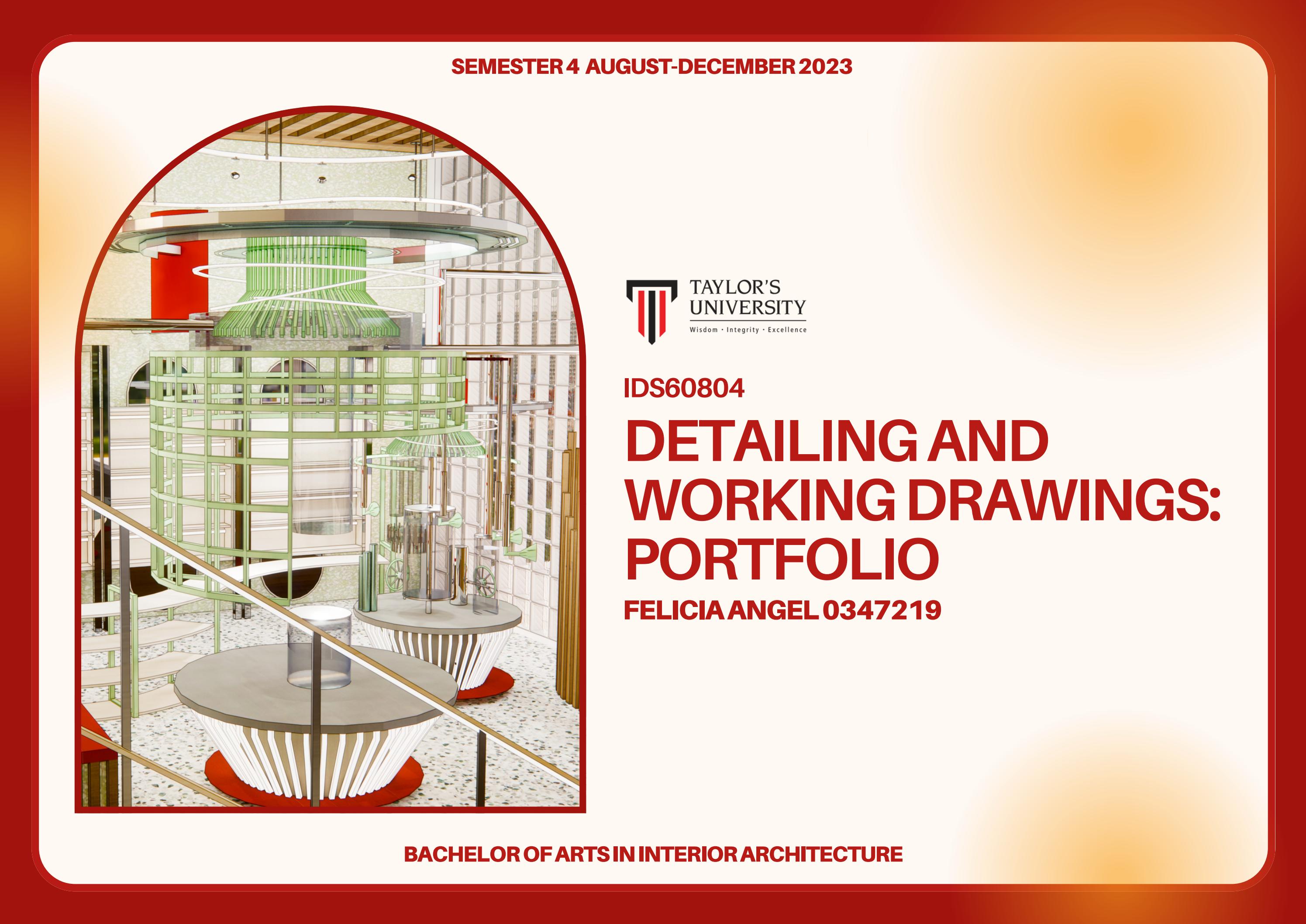 IDS6080 Detailing and Working Drawings Portfolio by Felicia Angel - Issuu