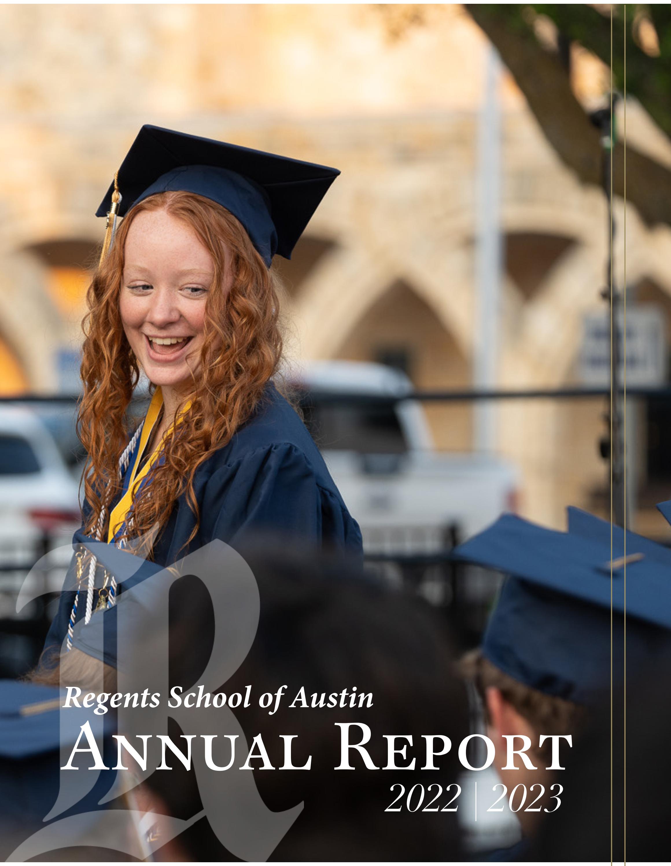 Regents School of Austin Annual Report 2022|2023 by regentsaustin - Issuu