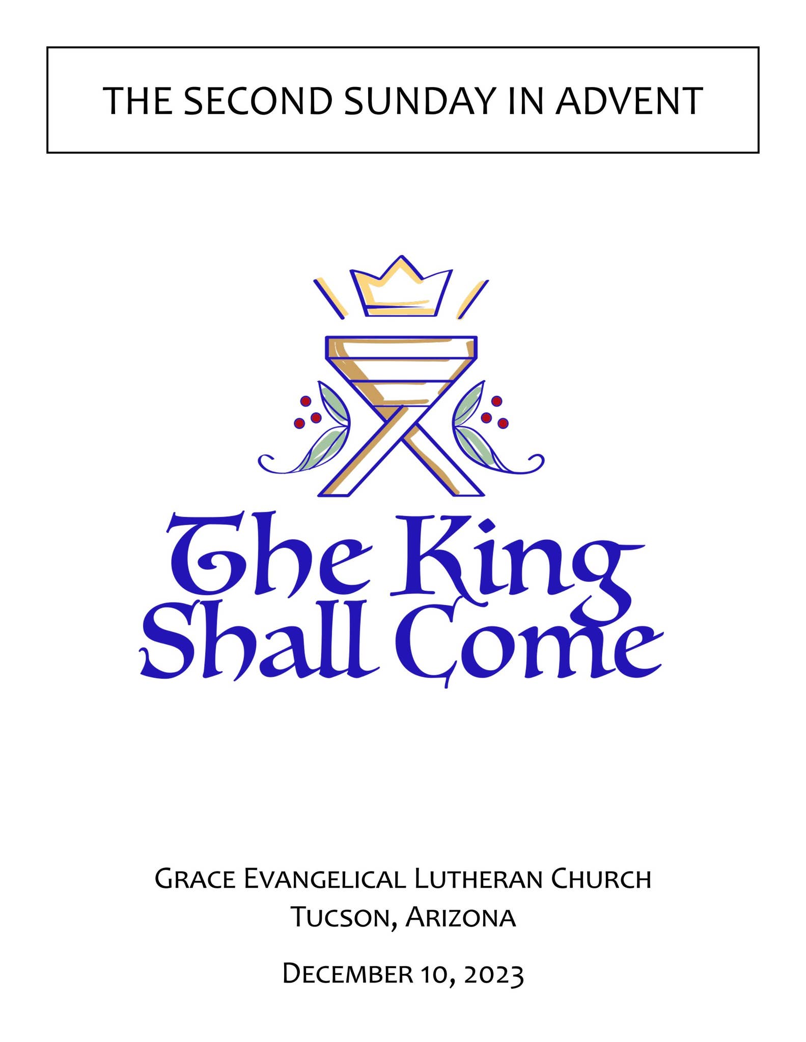 12-10-23 Grace-Tucson Worship Folder by gracelutheransaz - Issuu