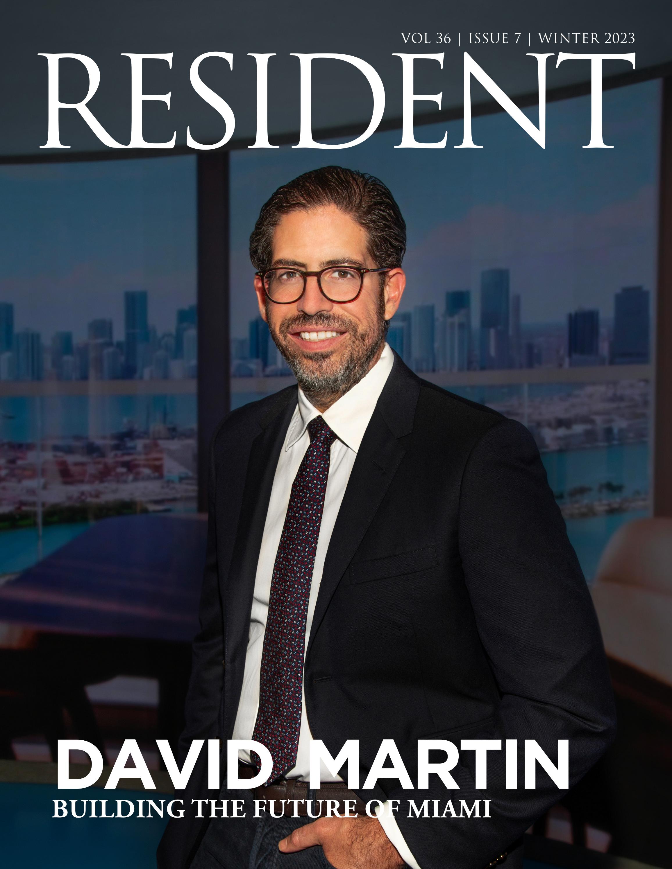 Resident Magazine - VOL 36 | ISSUE 7 | Winter 2023 - David Martin by ...