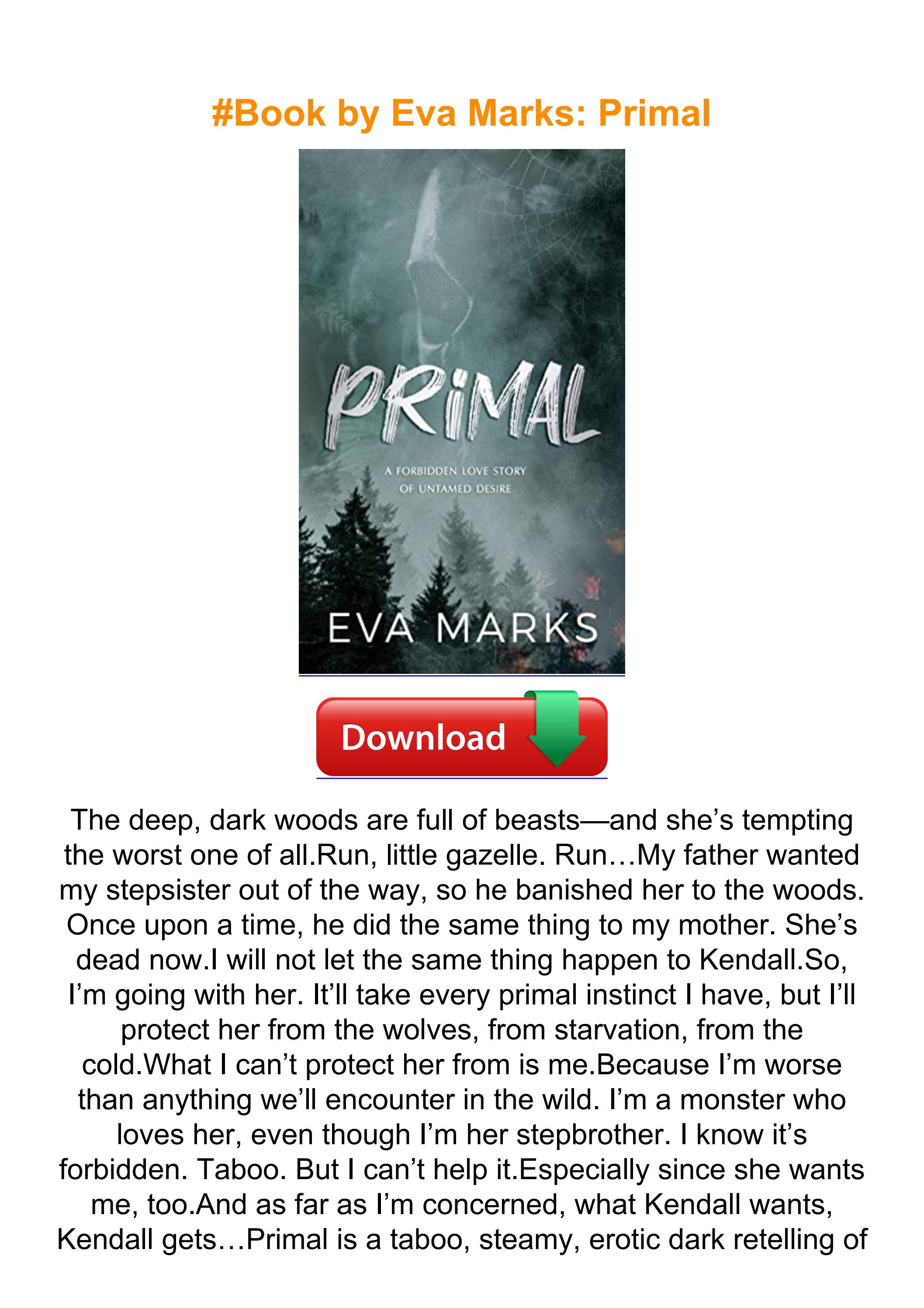 #Book by Eva Marks: Primal by IsidoraNapolitano7594797 - Issuu