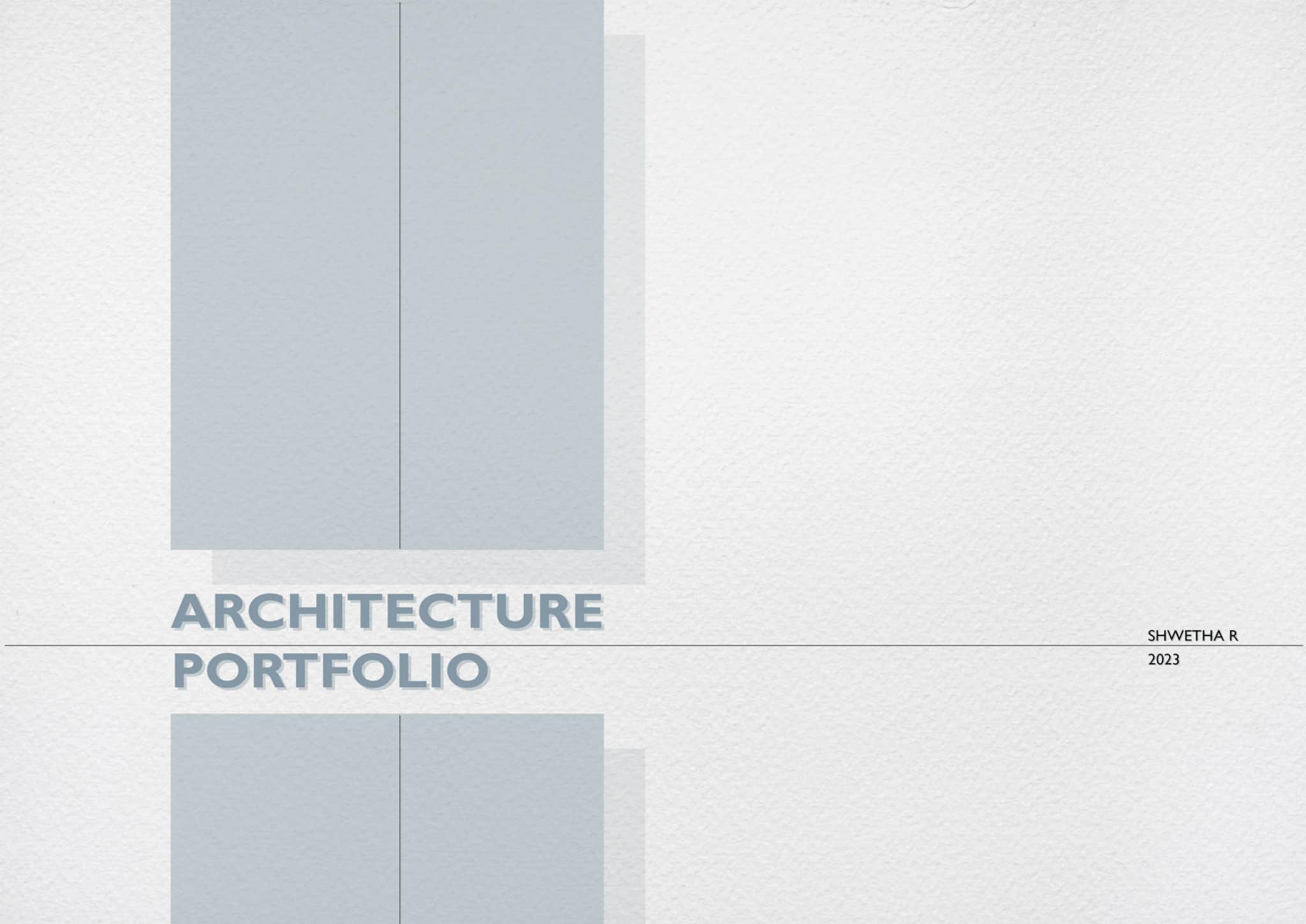 Shwetha raj | Architecture portfolio-2023 by Shwetha Raj - Issuu