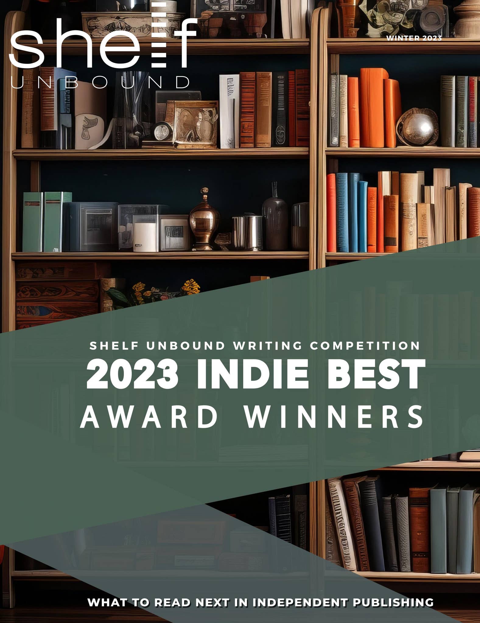 Award Issue - Winter 2023 - Shelf Unbound by Shelf Media Group - Issuu