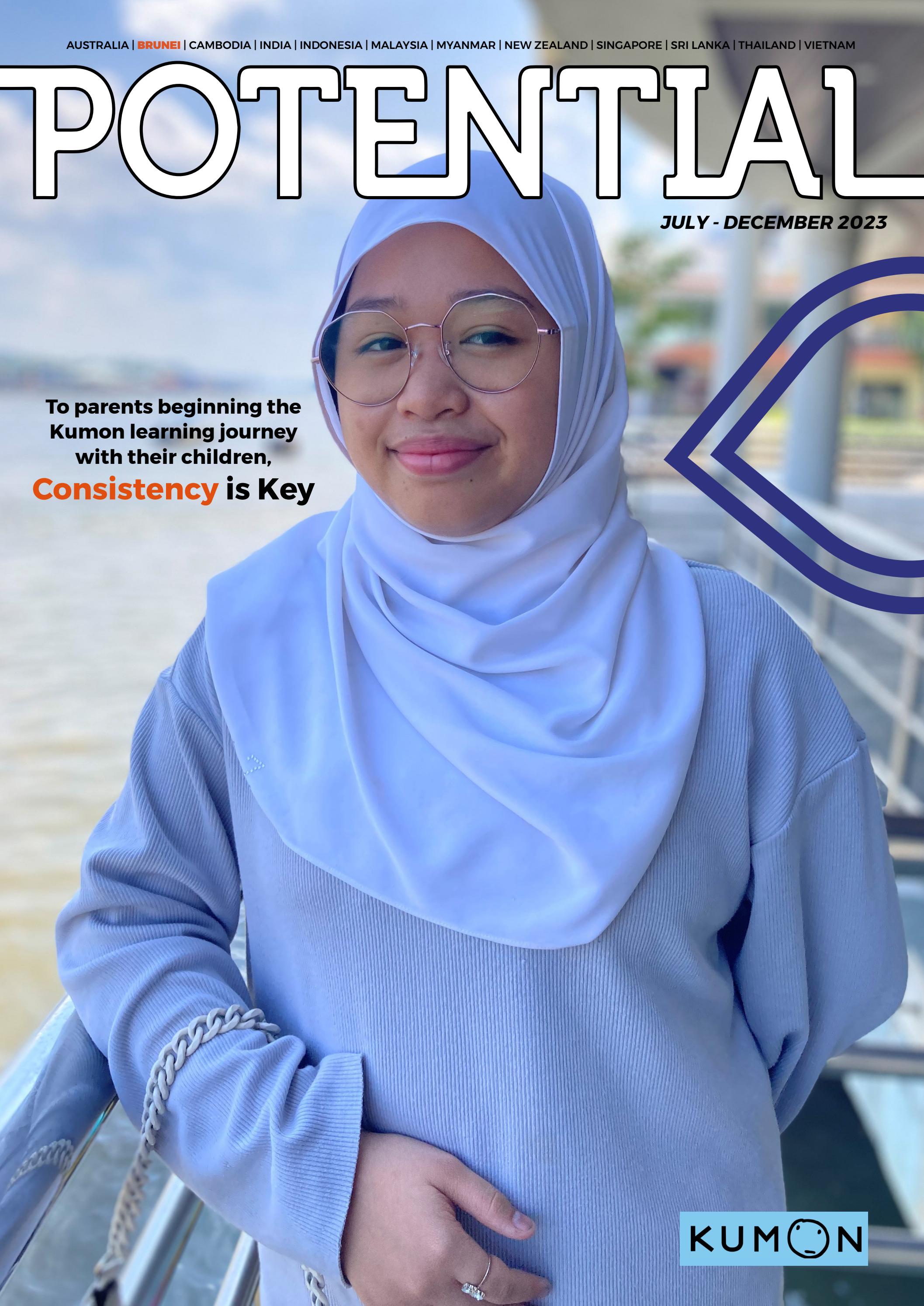 Kumon Brunei - Potential 2023 Issue 2 by Kumon Asia & Oceania - Issuu