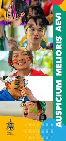 Auspicium Melioris Aevi (Year 5-6 RI School Brochure) by Raffles ...