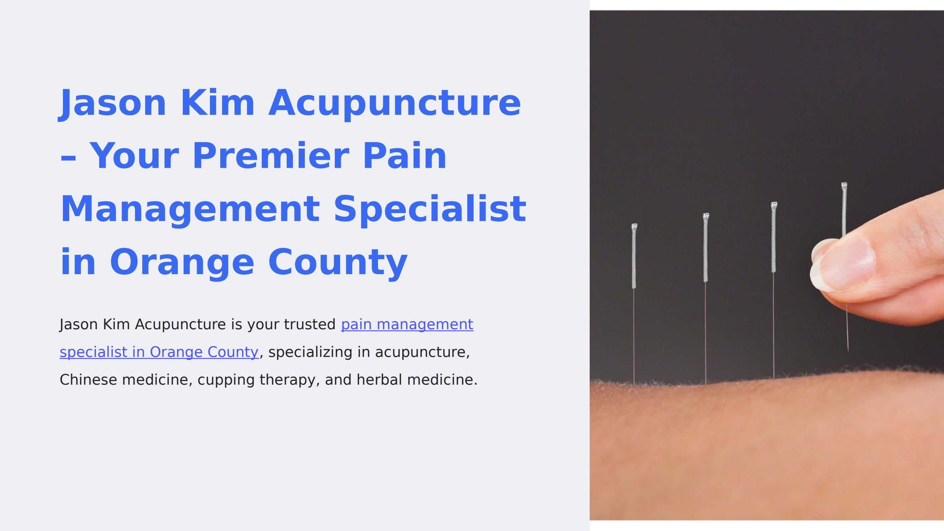 Jason Kim Acupuncture – Your Premier Pain Management Specialist in ...