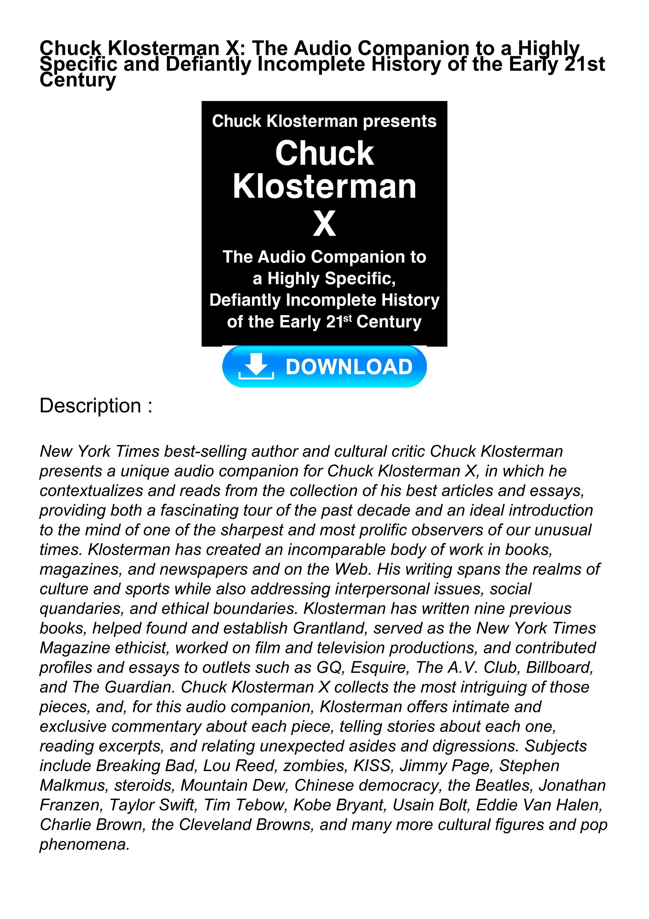 PDF Chuck Klosterman X: The Audio Companion to a Highly Specific and Defiantly by mertongosdinj ...