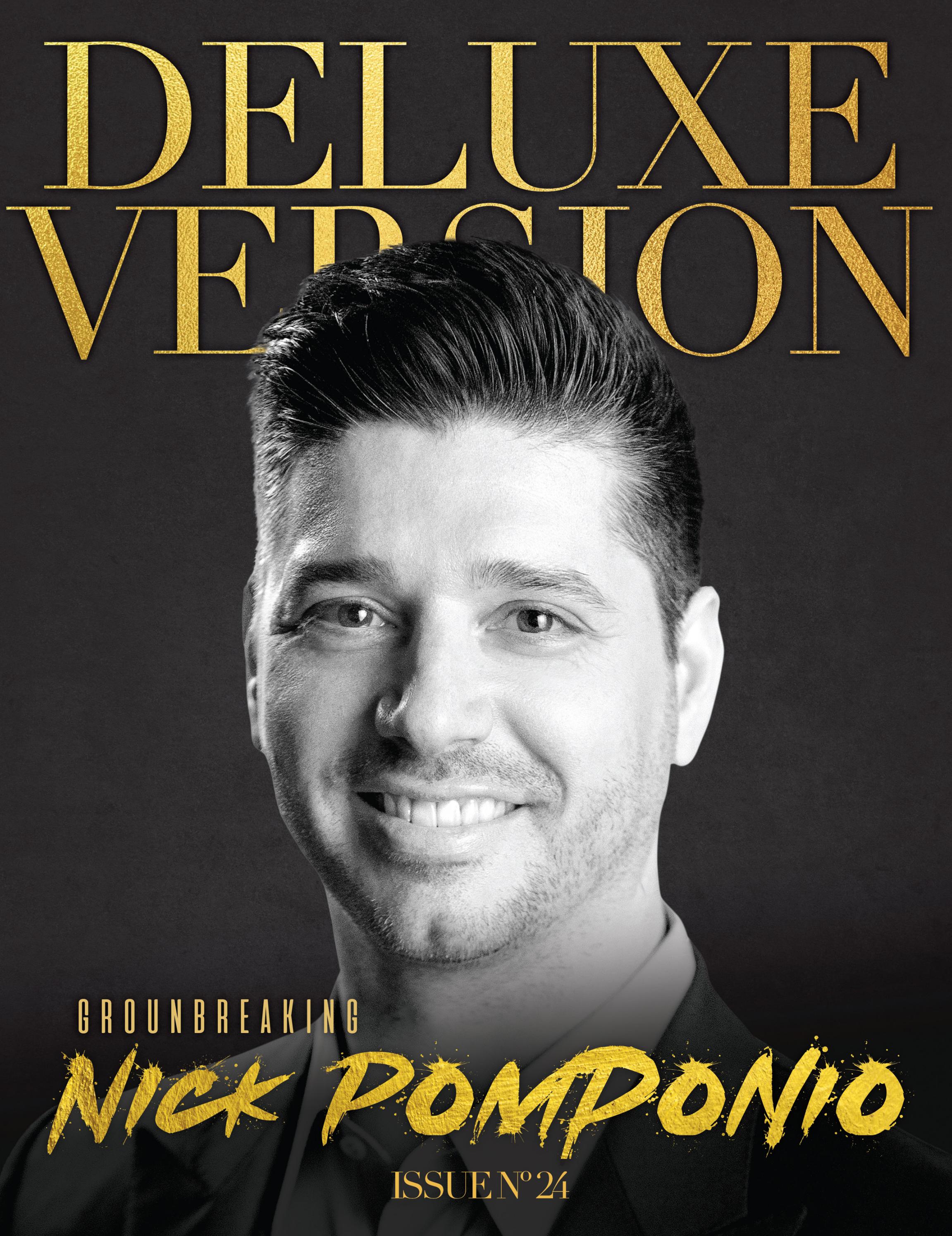 Deluxe Version Magazine | Nick Pomponio by Deluxe Version Magazine - Issuu