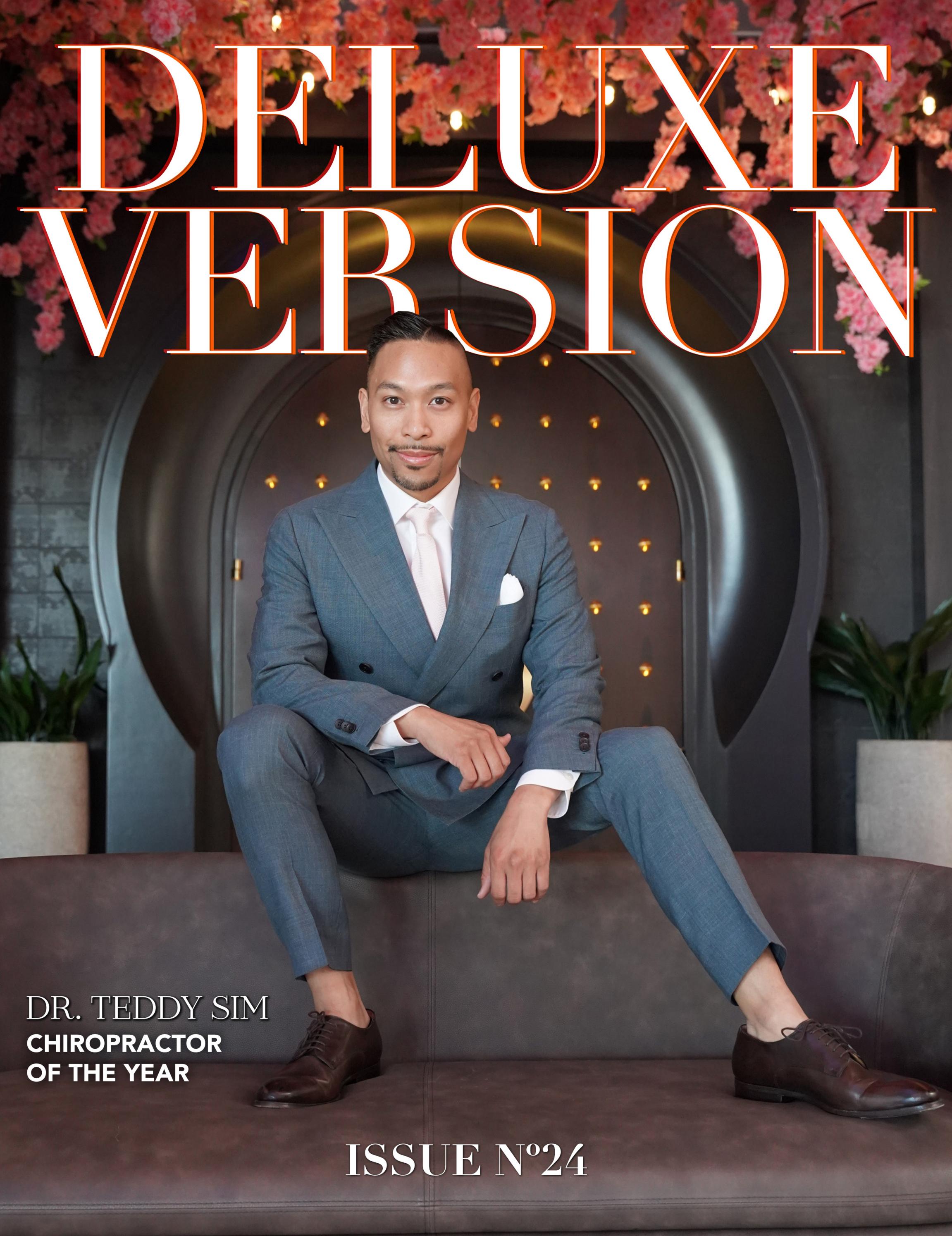 Deluxe Version Magazine | Dr. Teddy Sim by Deluxe Version Magazine - Issuu