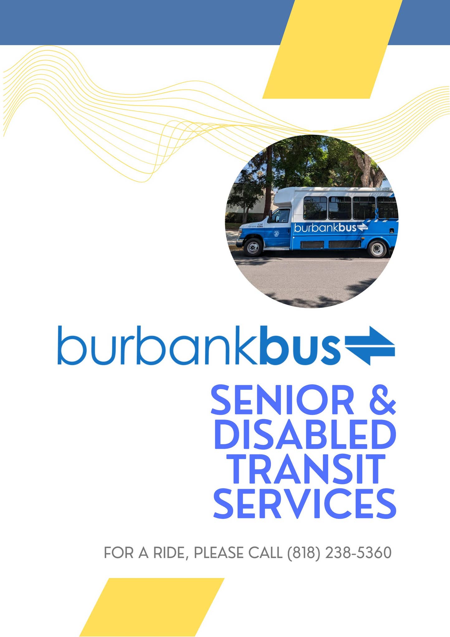 Burbank Bus Senior & Disabled Transit Services by Burbank Parks and ...