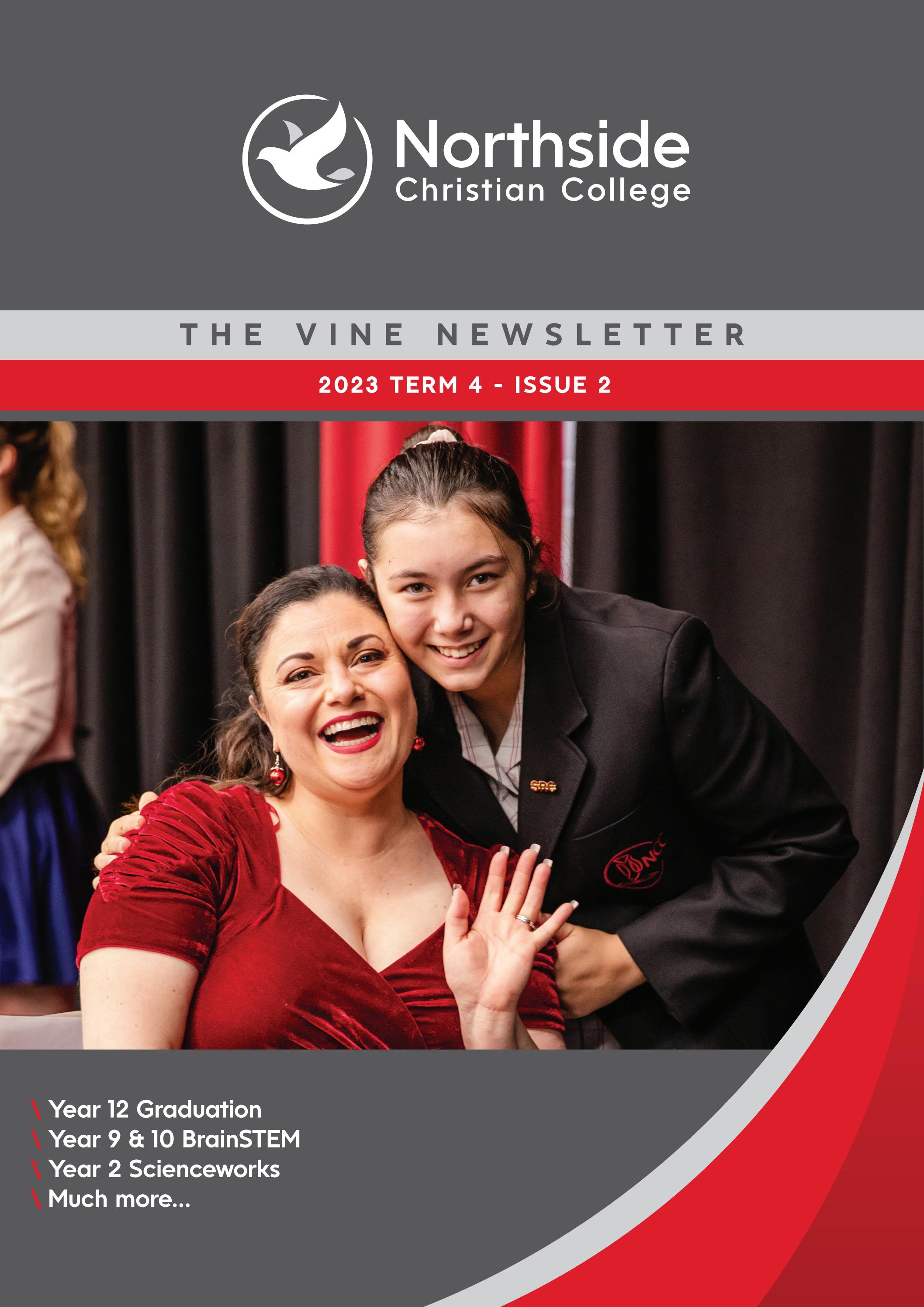 Northside Newsletter ~ 'The Vine' ~ Term 4 Issue 2, 2023 by Northside Christian College - Issuu