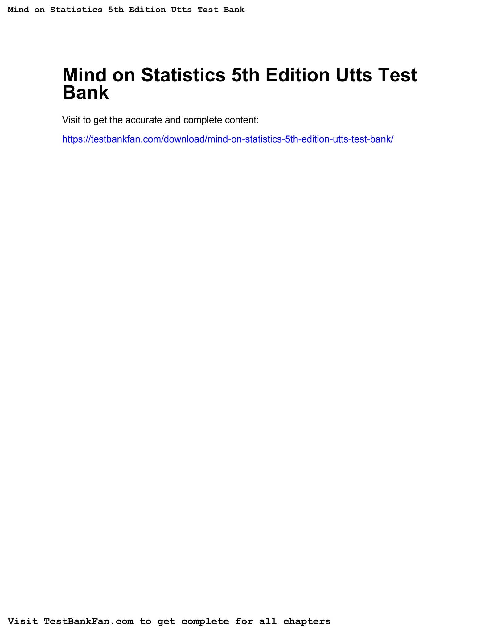 Full_download_mind on statistics 5th edition utts test bank by betty ...