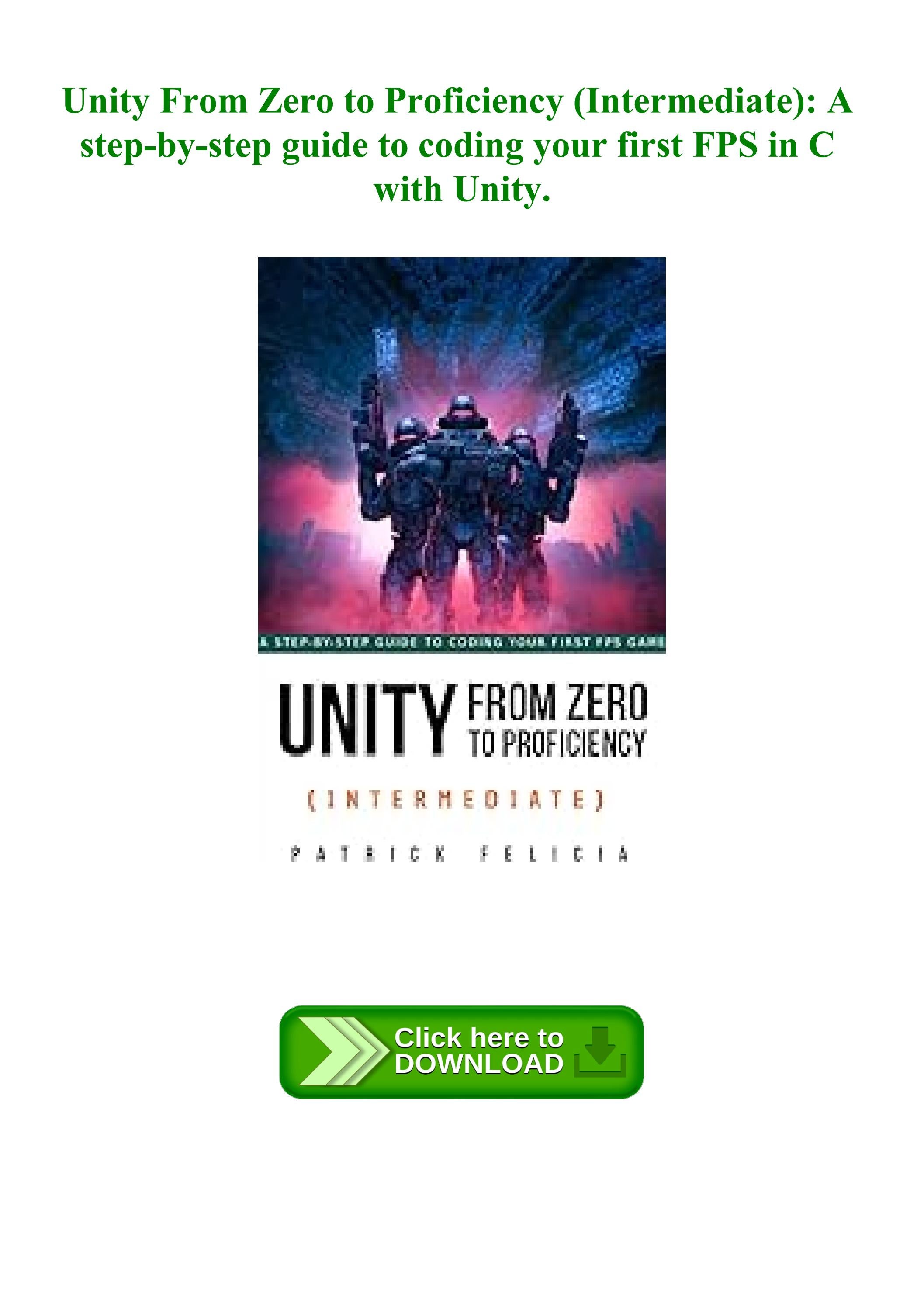 Read Unity From Zero To Proficiency Intermediate A Step By Step Guide To Coding Your F By 