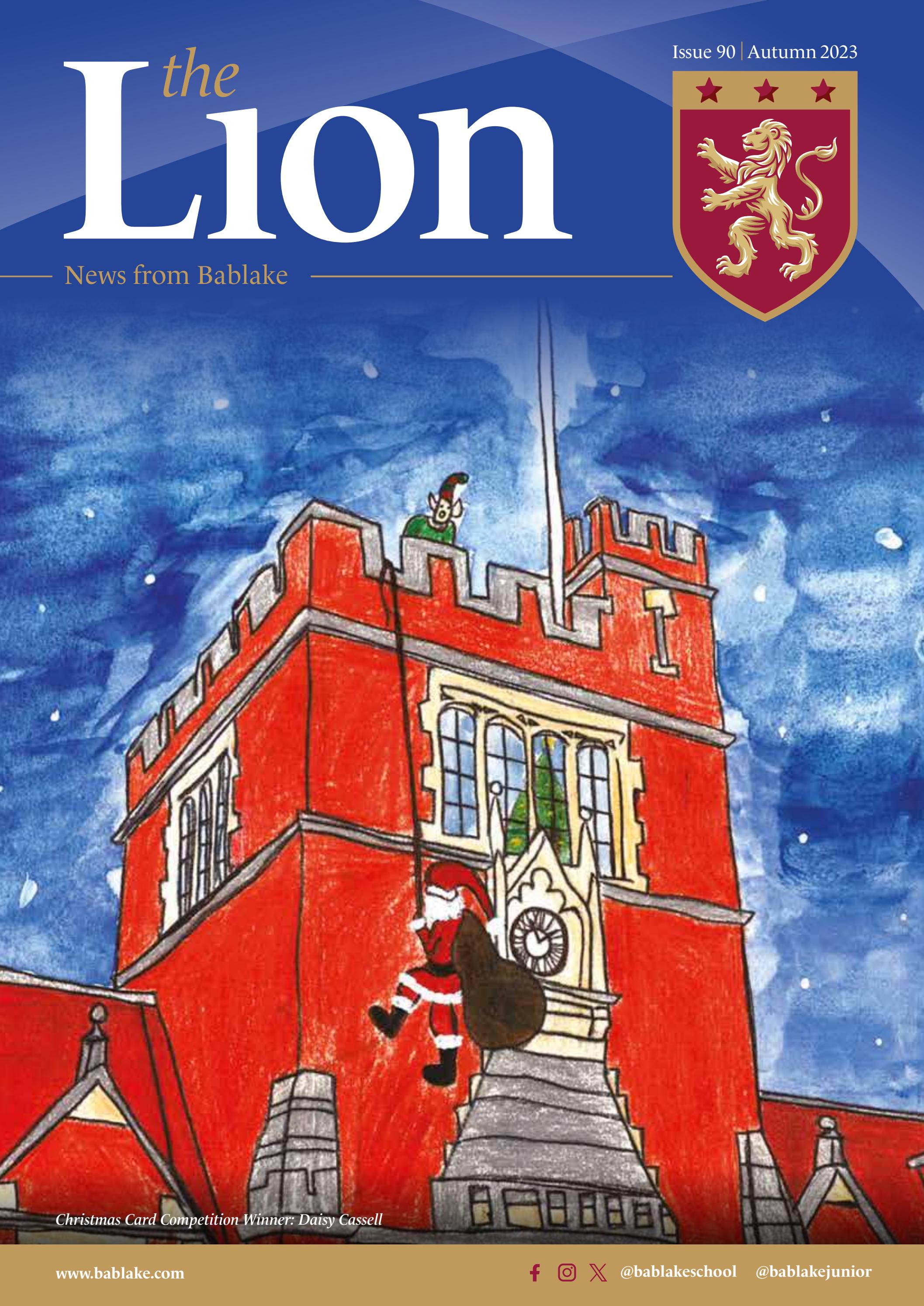 Bablake Lion Magazine Autumn 2023 - Issue 90 by Bablake - Issuu
