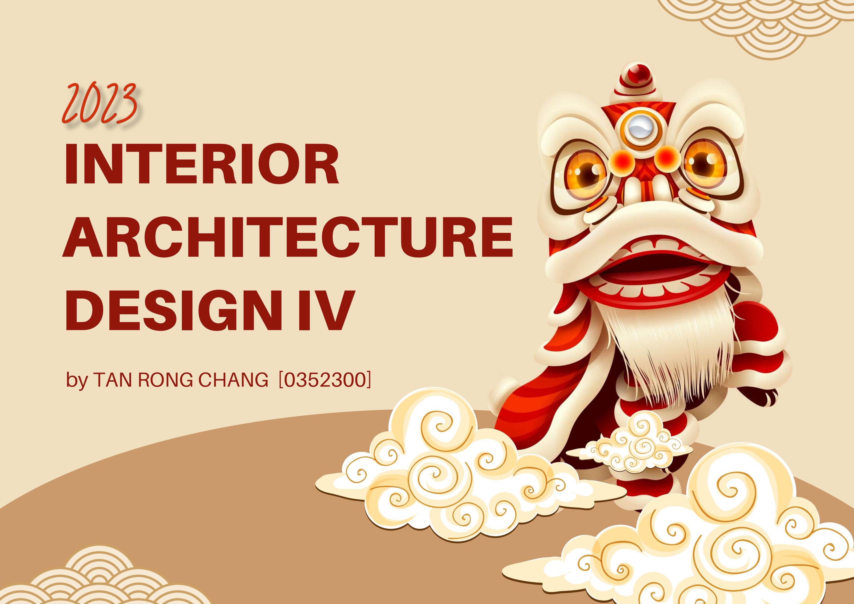 E-Portfolio | Interior Architecture Design IV | TAN RONG CHANG 0352300 ...