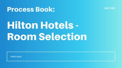 Hilton Hotels - Room Selection Process (nKarst) by noahkarst - Issuu
