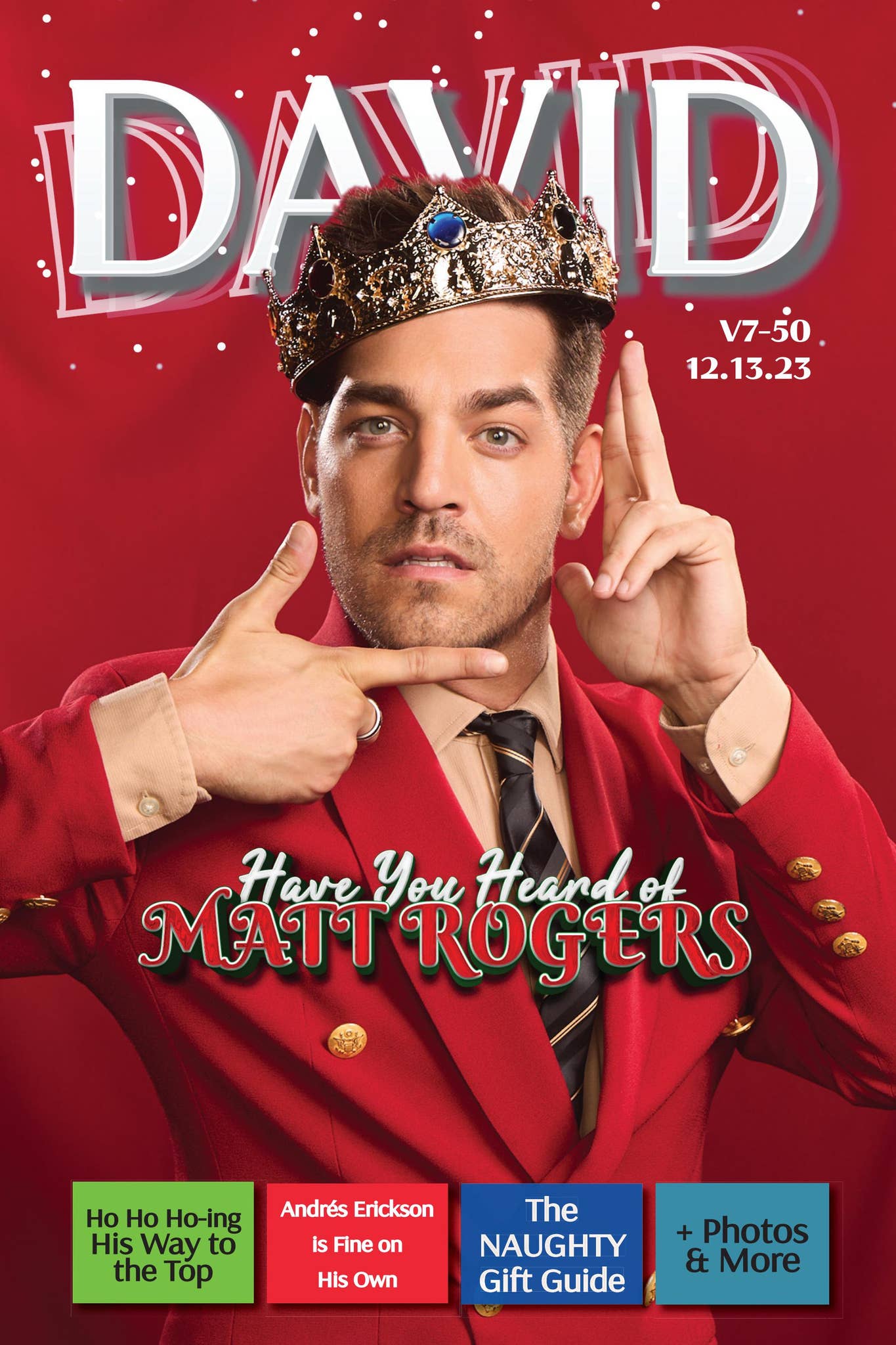 David Magazine v7_i50 | Have You Heard of Matt Rogers by David Atlanta ...