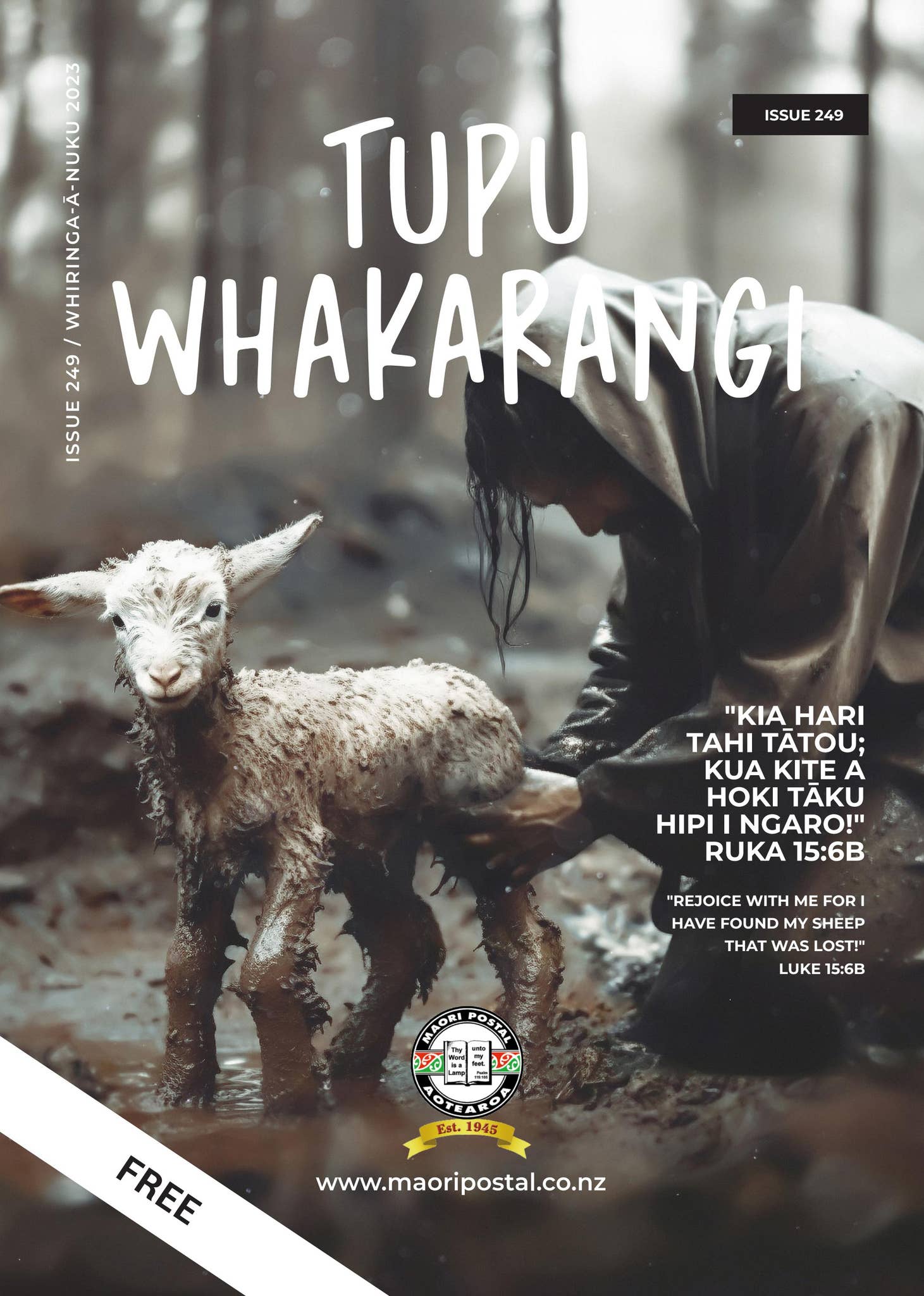 Tupu Whakarangi Magazine Issue 249 by Maori Postal Aotearoa - Issuu