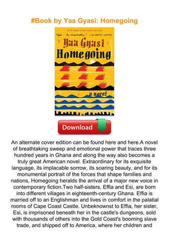 #eBOok by Yaa Gyasi: Homegoing by AdalbertaLiFonti68736876 - Issuu
