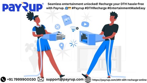 Payrup: The Effortless Way to Refuel Your DTH Experience by ...