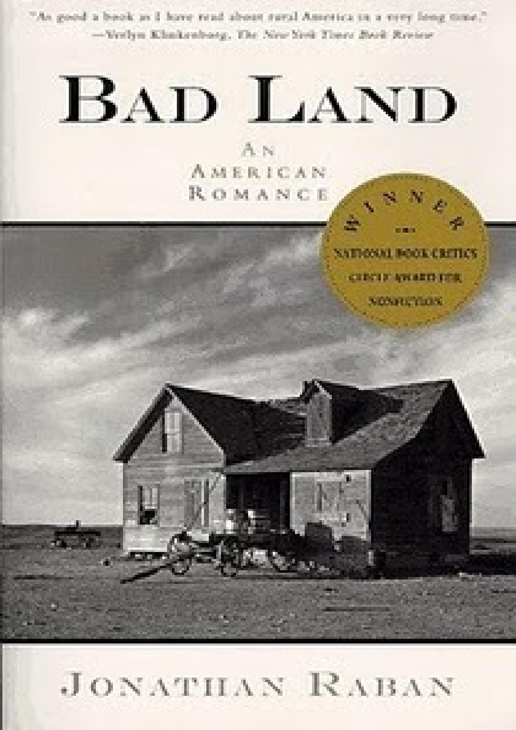 Read Now Bad Land: An American Romance Author Jonathan Raban FREE [Book ...