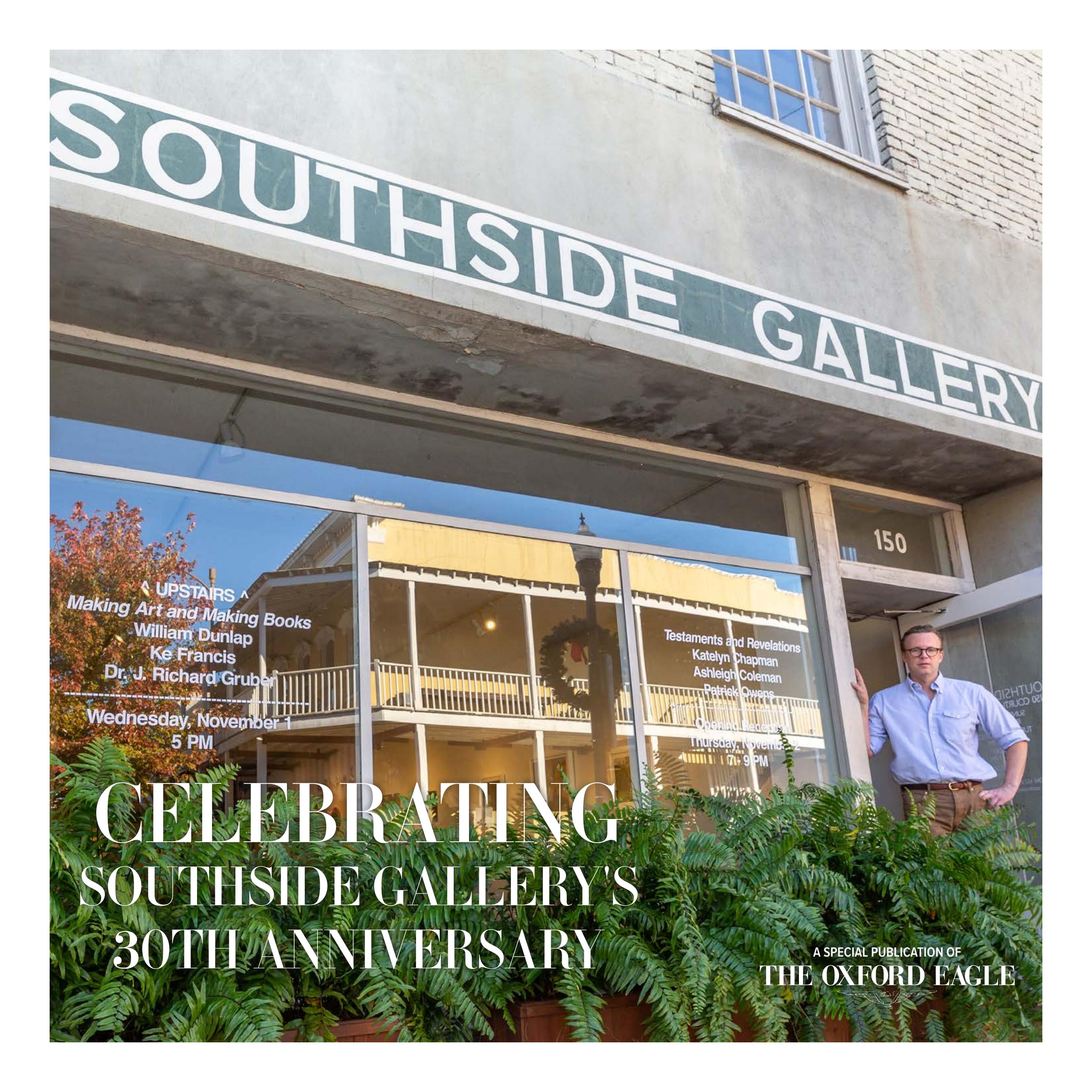 Southside Gallery 30th Anniversary by The Oxford Eagle - Issuu