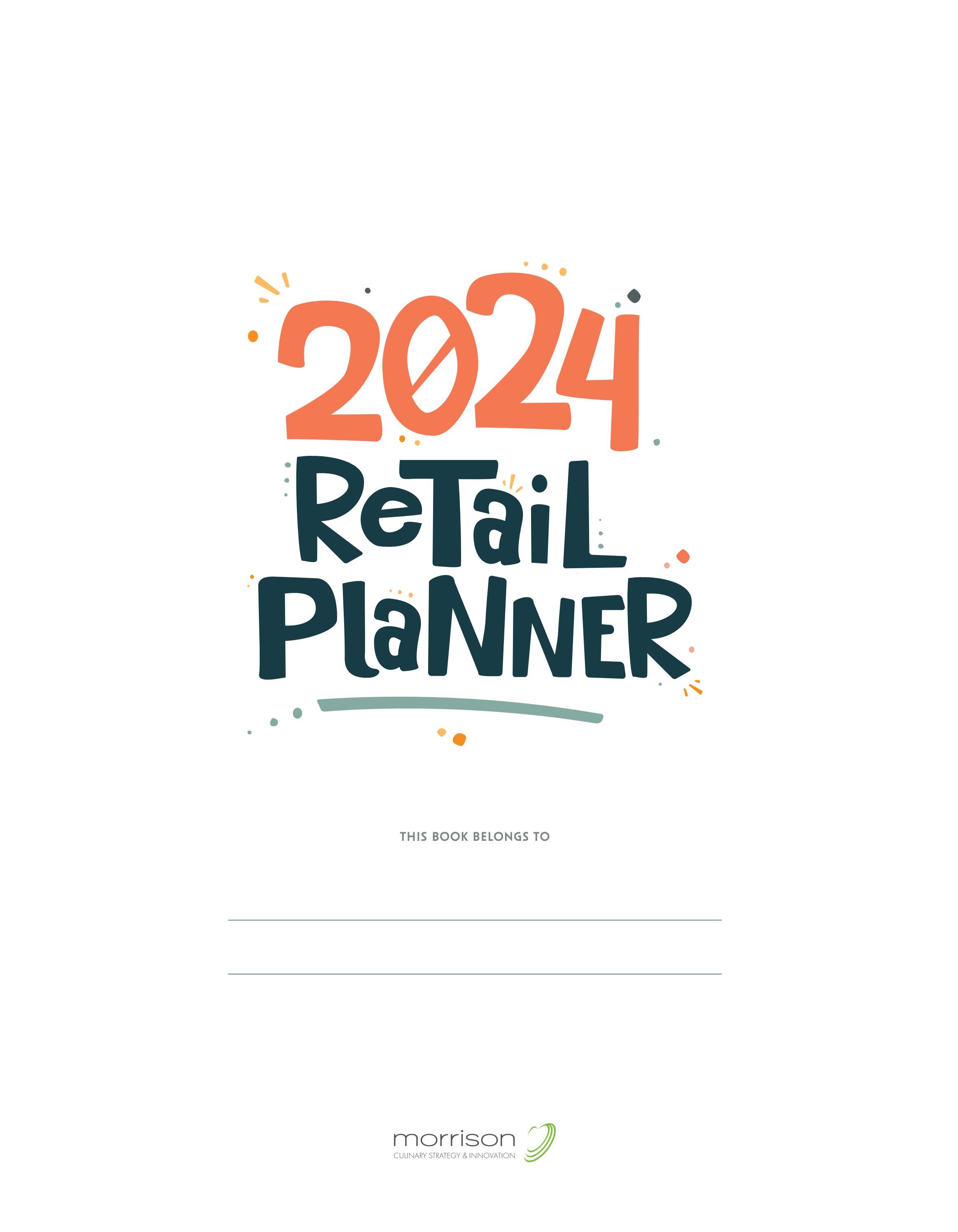 2024 Retail Planner by Morrison Health - Issuu