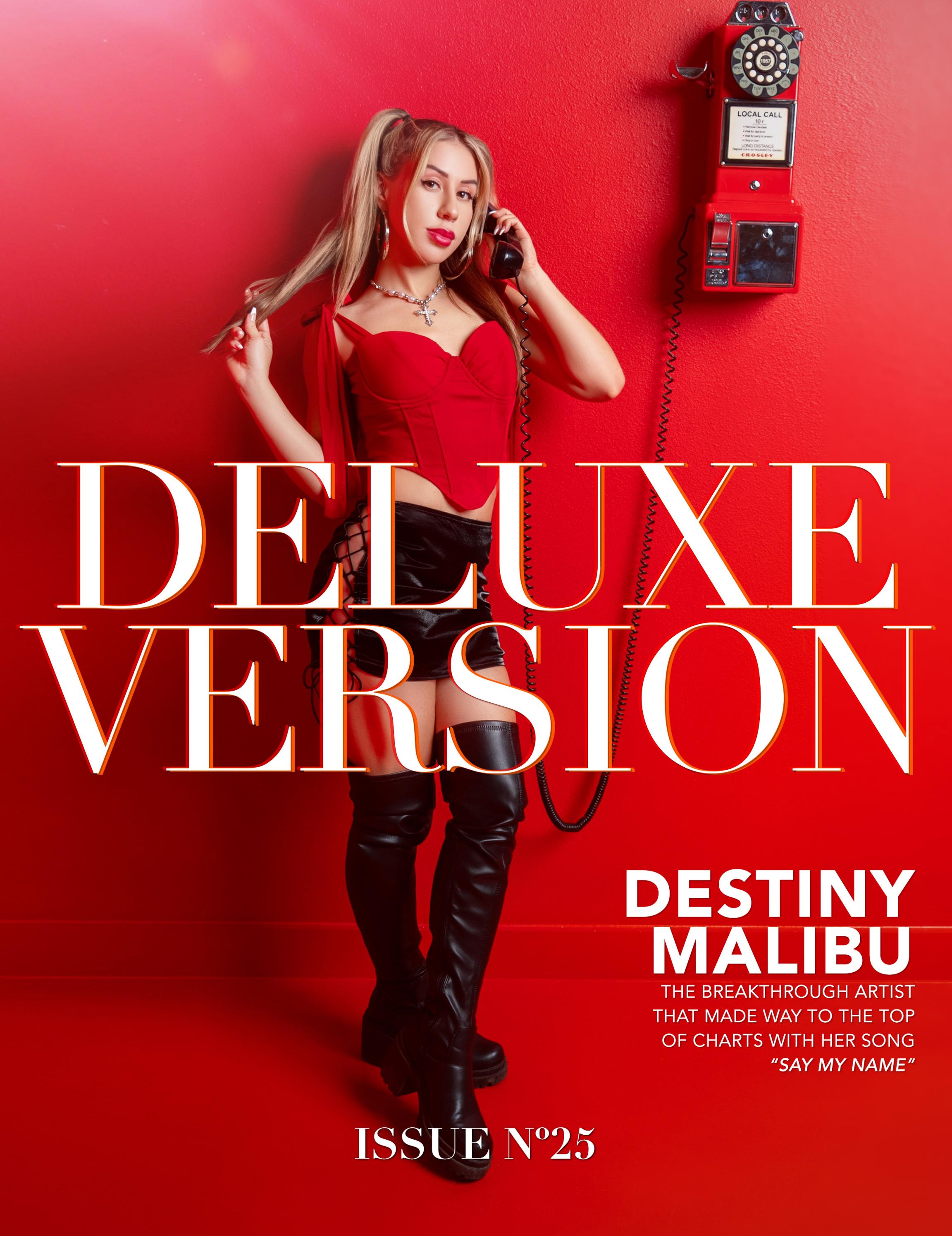 Deluxe Version Magazine | Destiny Malibu by Deluxe Version Magazine - Issuu