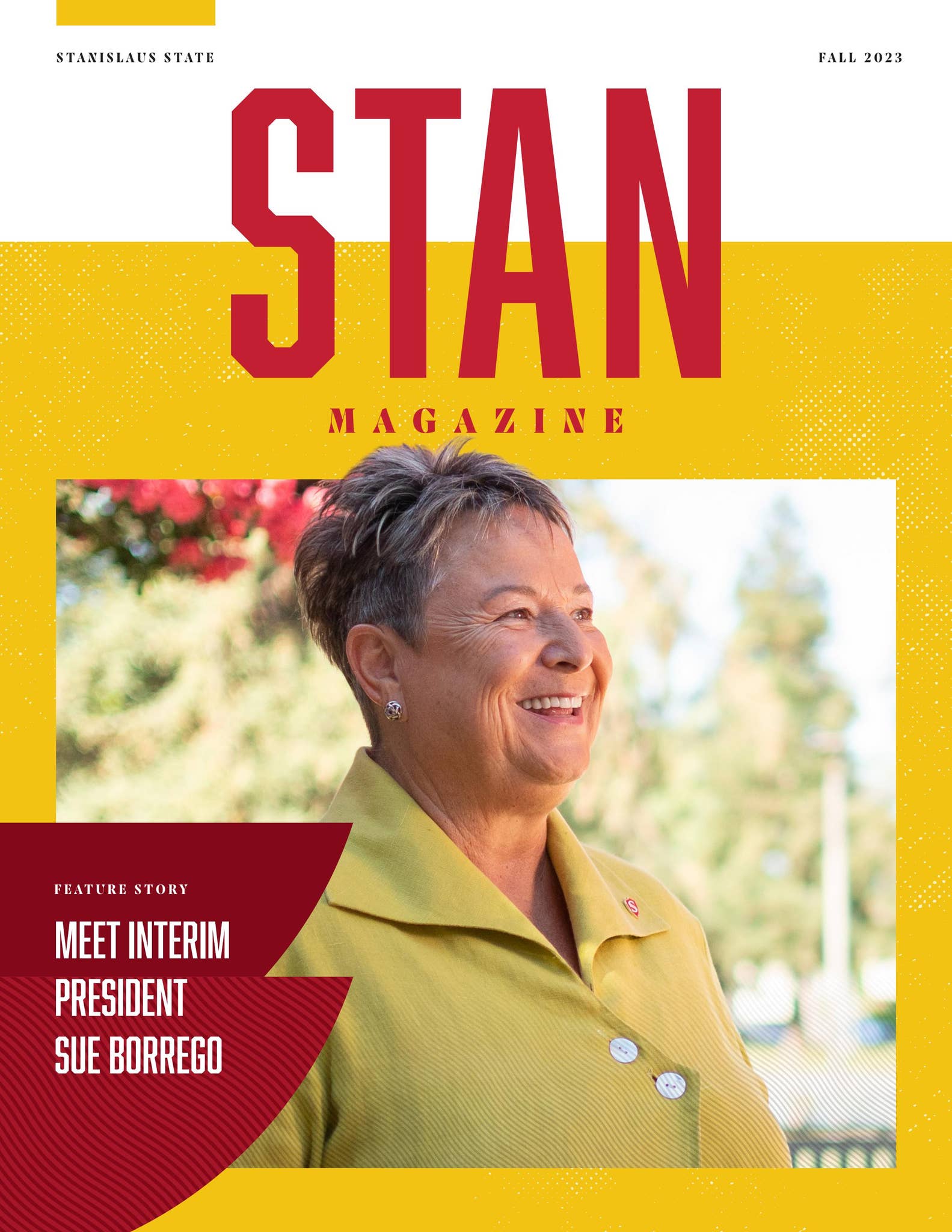 STAN Magazine Fall 2023 by Stanislaus State - Issuu