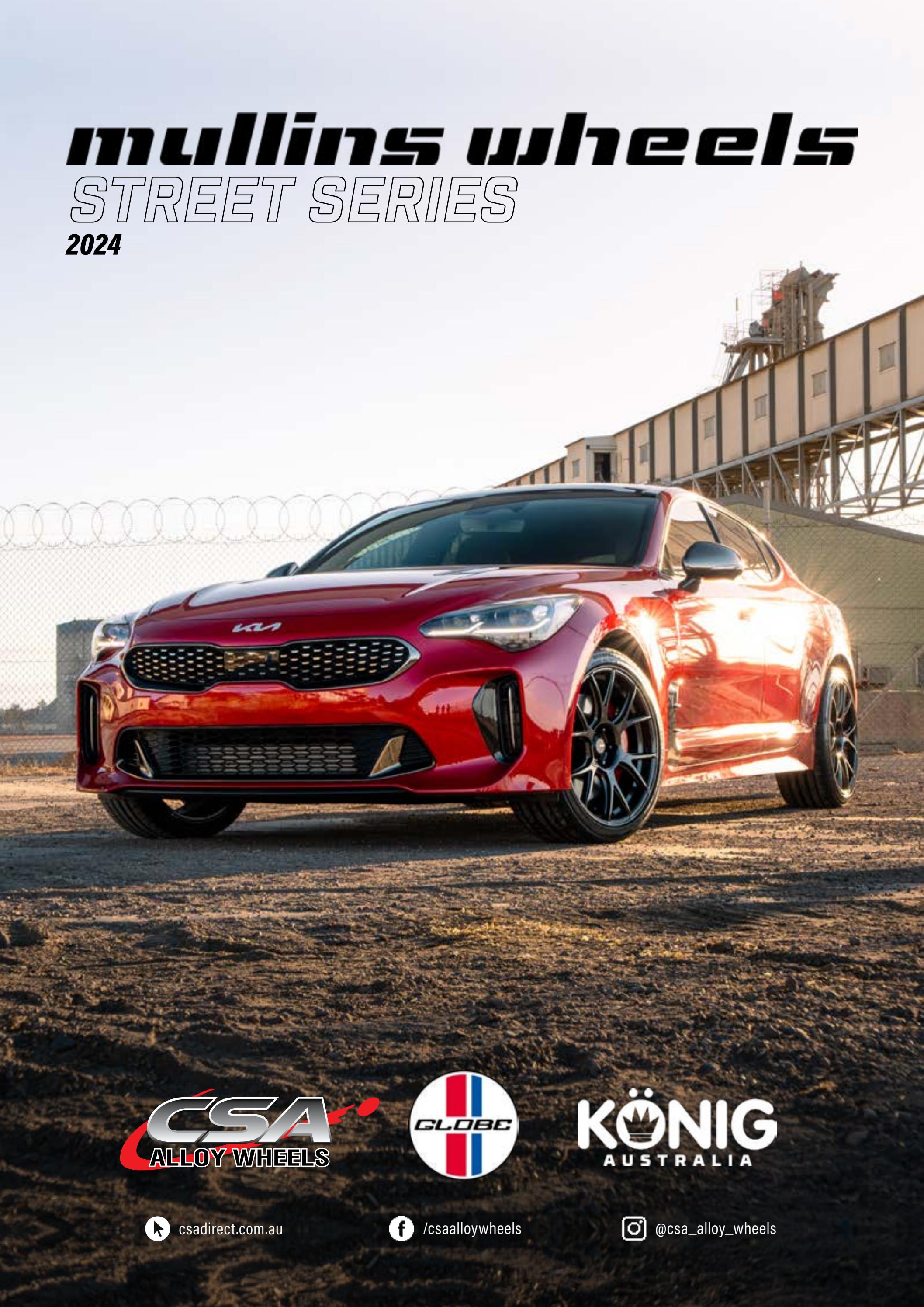 Mullins Wheels Street Series 2024 -CSA KONIG GLOBE Wheels by Mullins Wheels Pty Ltd - Issuu