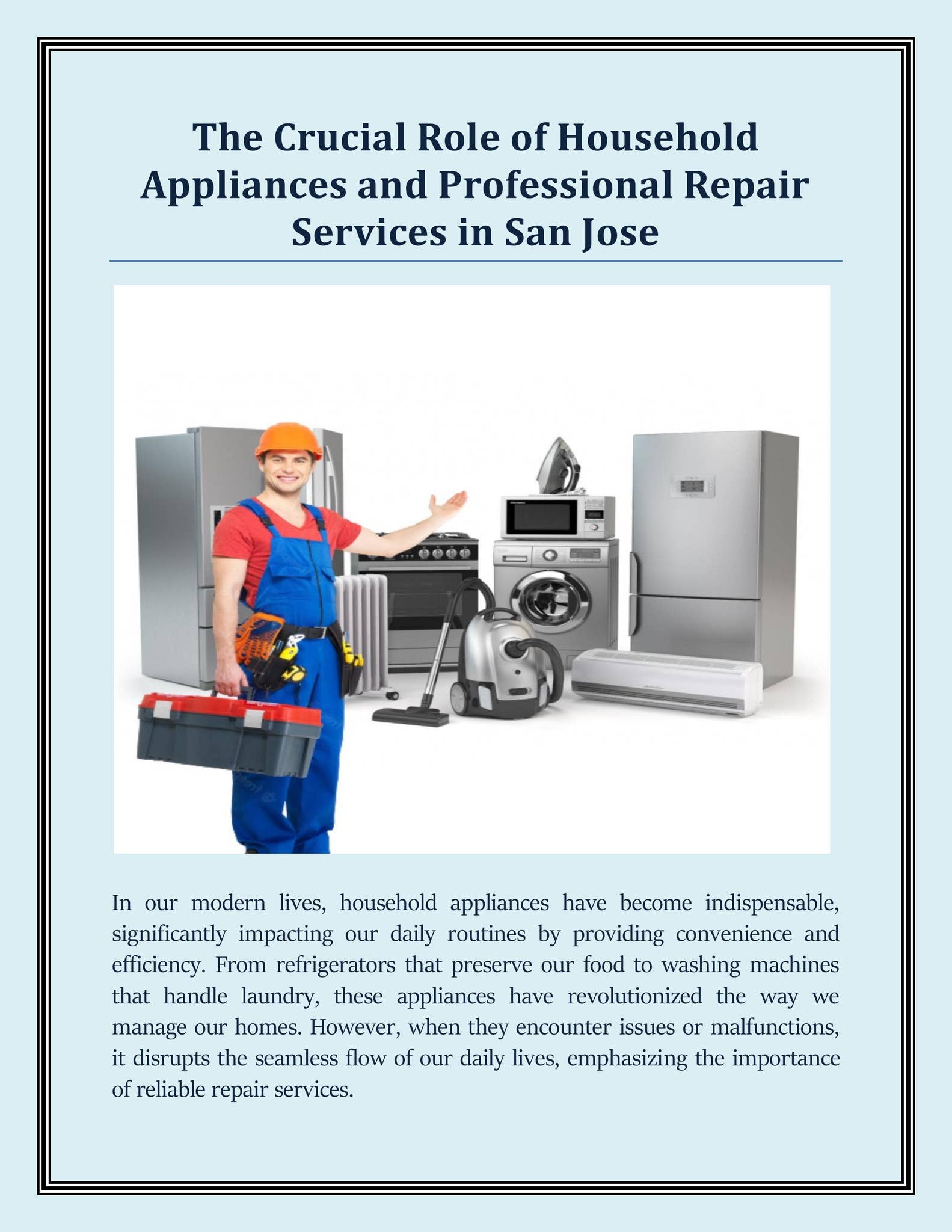 The Crucial Role of Household Appliances and Professional Repair ...