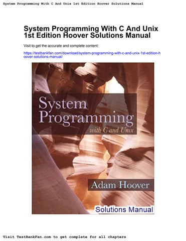 Full_download_system programming with c and unix 1st edition hoover solutions manual by arthur ...