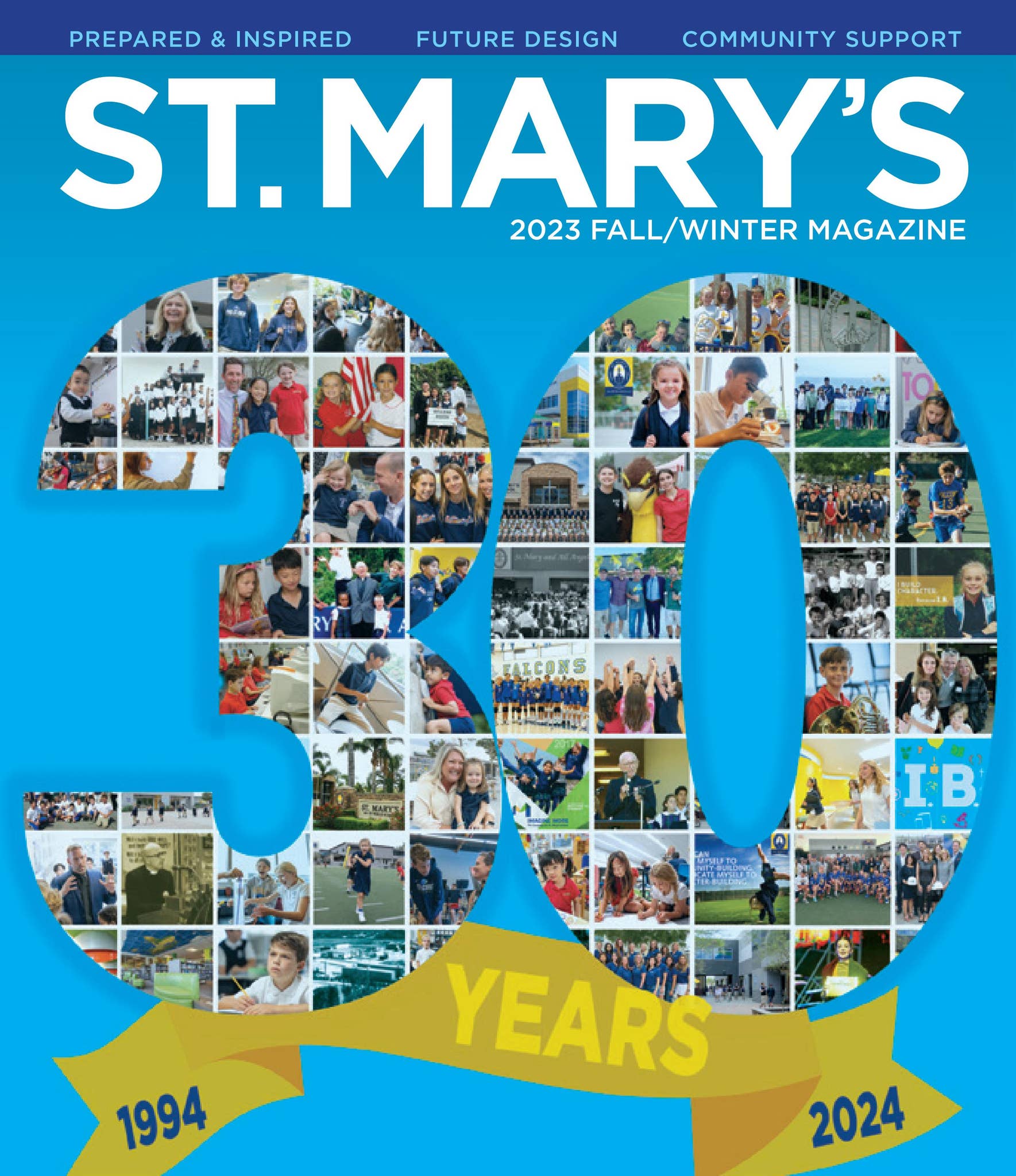 St. Mary's Fall/Winter Magazine 2023 by St. Mary's School - Issuu
