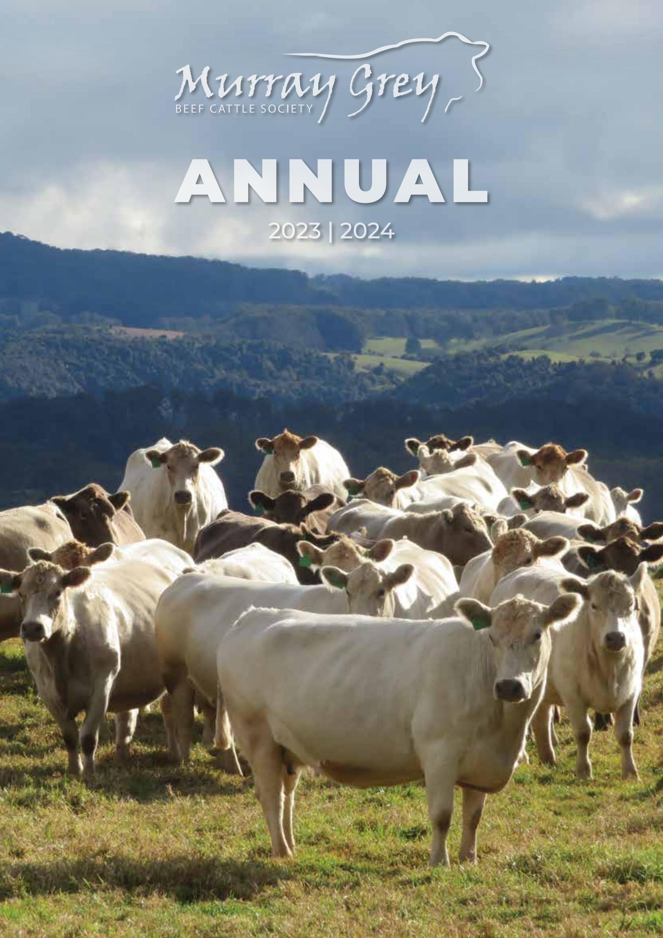 2023 - 2024 Murray Grey Beef Cattle Society Annual Magazine by Murray ...