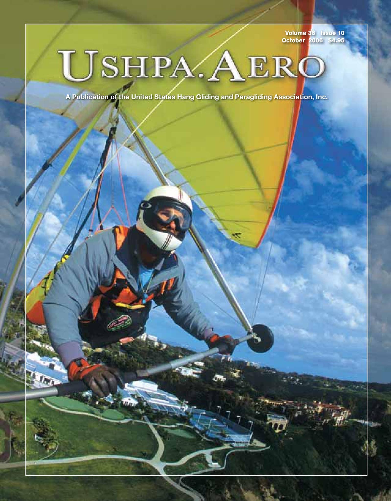 USHPA Hang Gliding & Paragliding Vol36/Iss10 October 2006 by US Hang ...