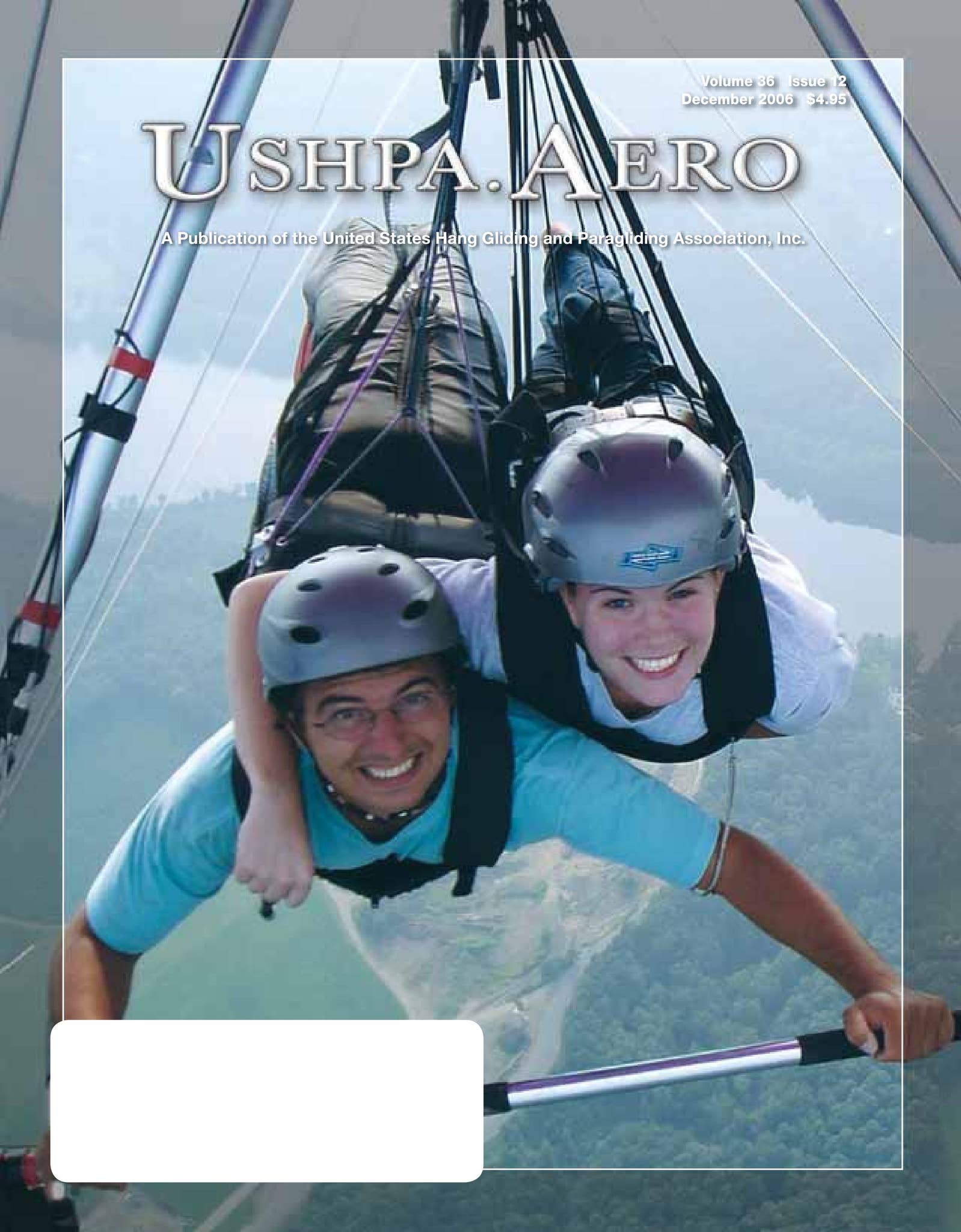 USHPA Hang Gliding & Paragliding Vol36/Iss12 December 2006 by US Hang ...