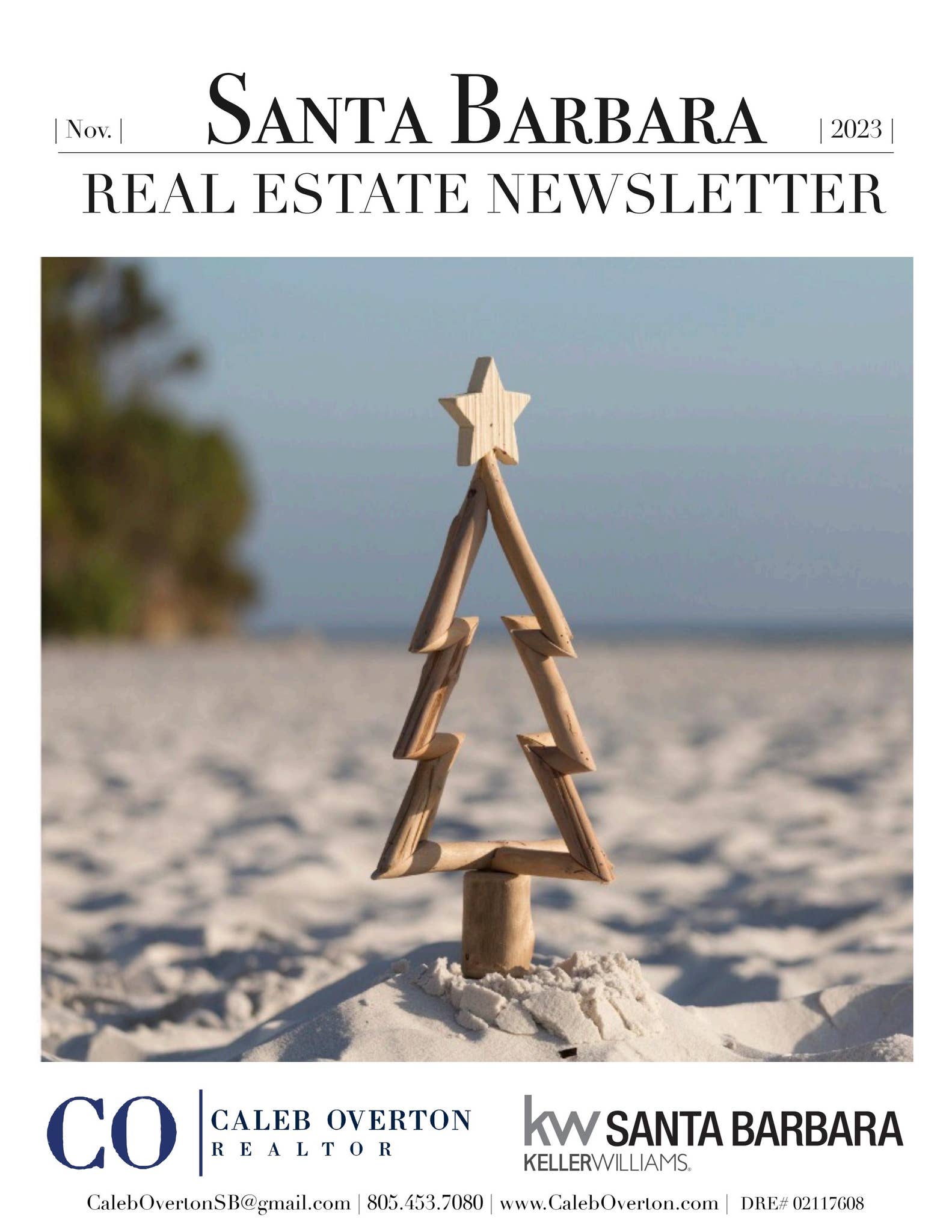 November '23 Santa Barbara Real Estate Newsletter by Caleb Overton ...