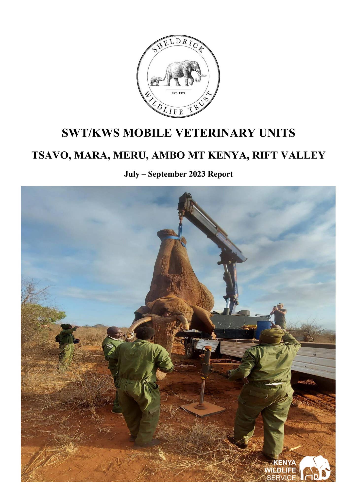 SWT/KWS Mobile Veterinary Units Quarterly Report July- September 2023 ...